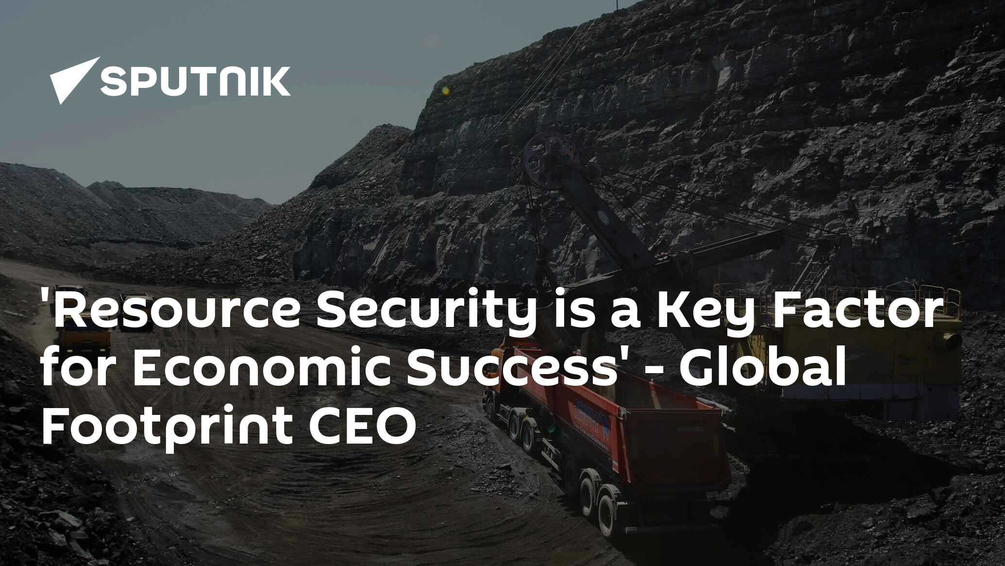 'Resource Security is a Key Factor for Economic Success' - Global ...