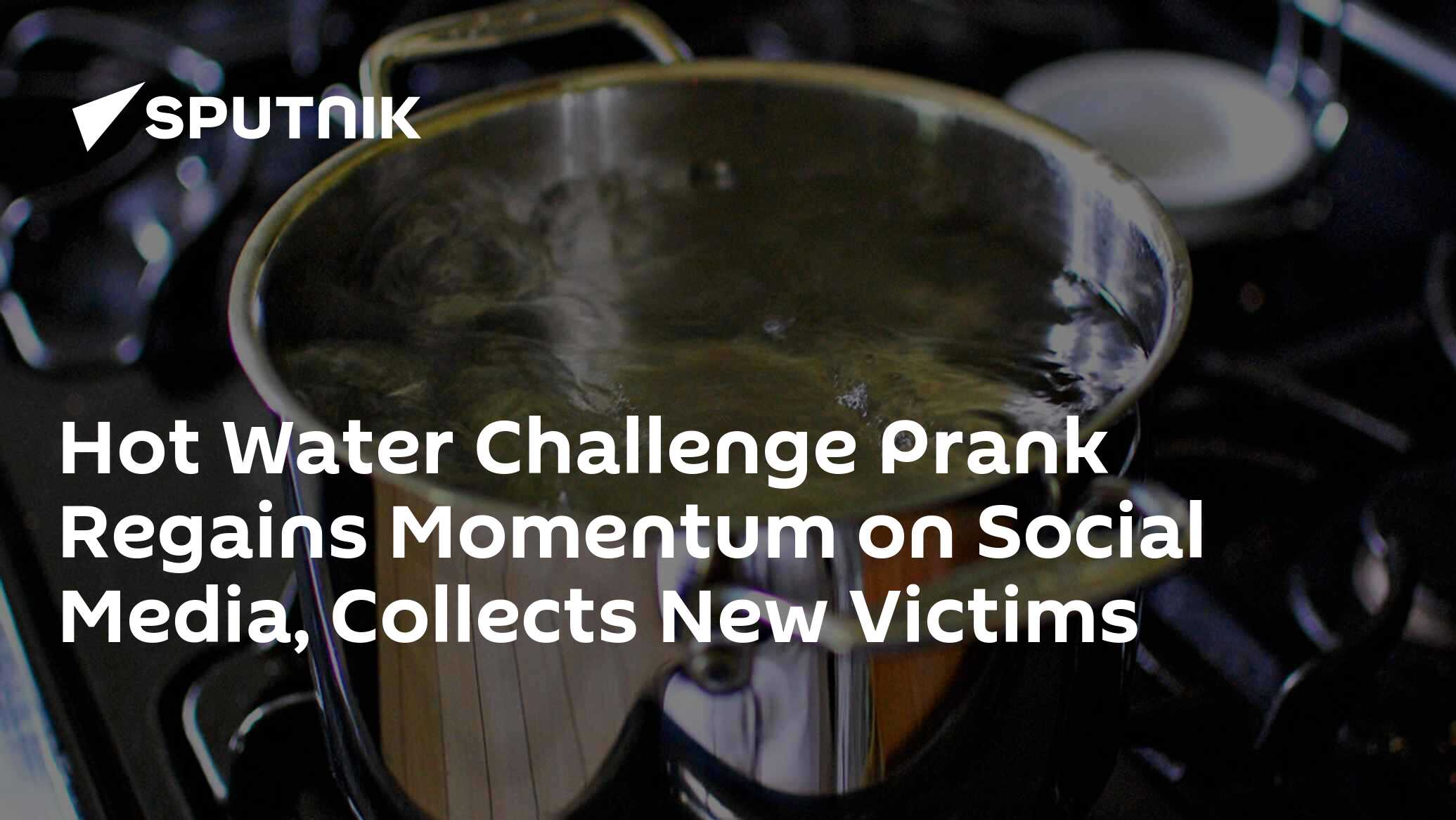 Hot Water Challenge Prank Regains Momentum on Social Media, Collects ...