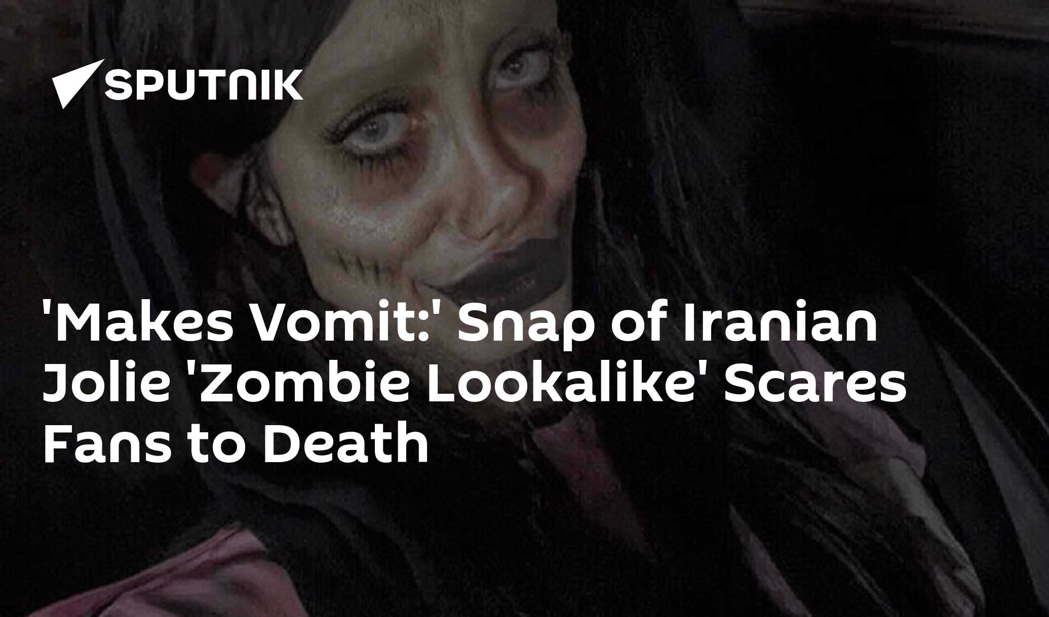 'Makes Vomit:' Snap of Iranian Jolie 'Zombie Lookalike' Scares Fans to ...