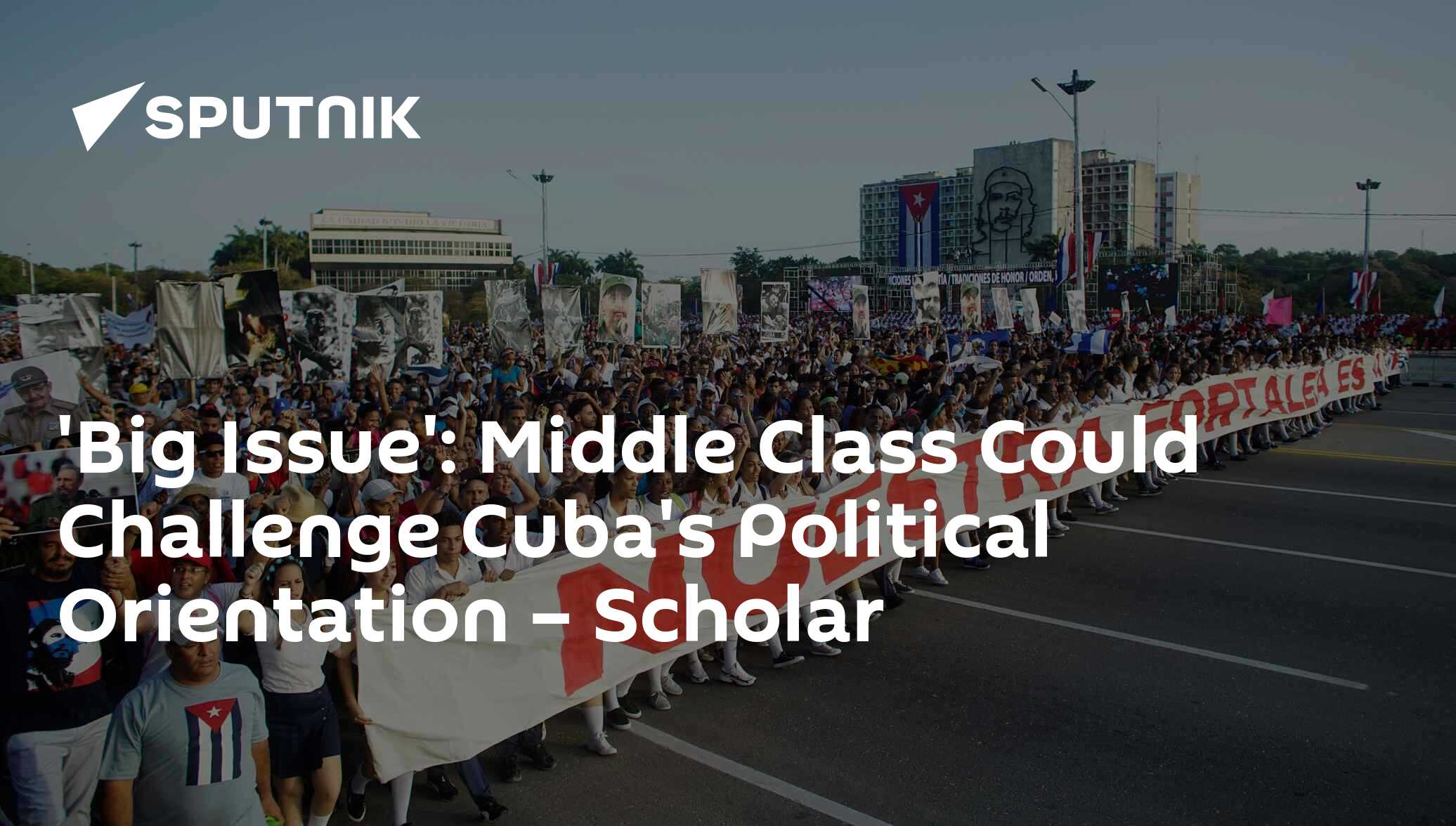 'Big Issue': Middle Class Could Challenge Cuba's Political Orientation ...