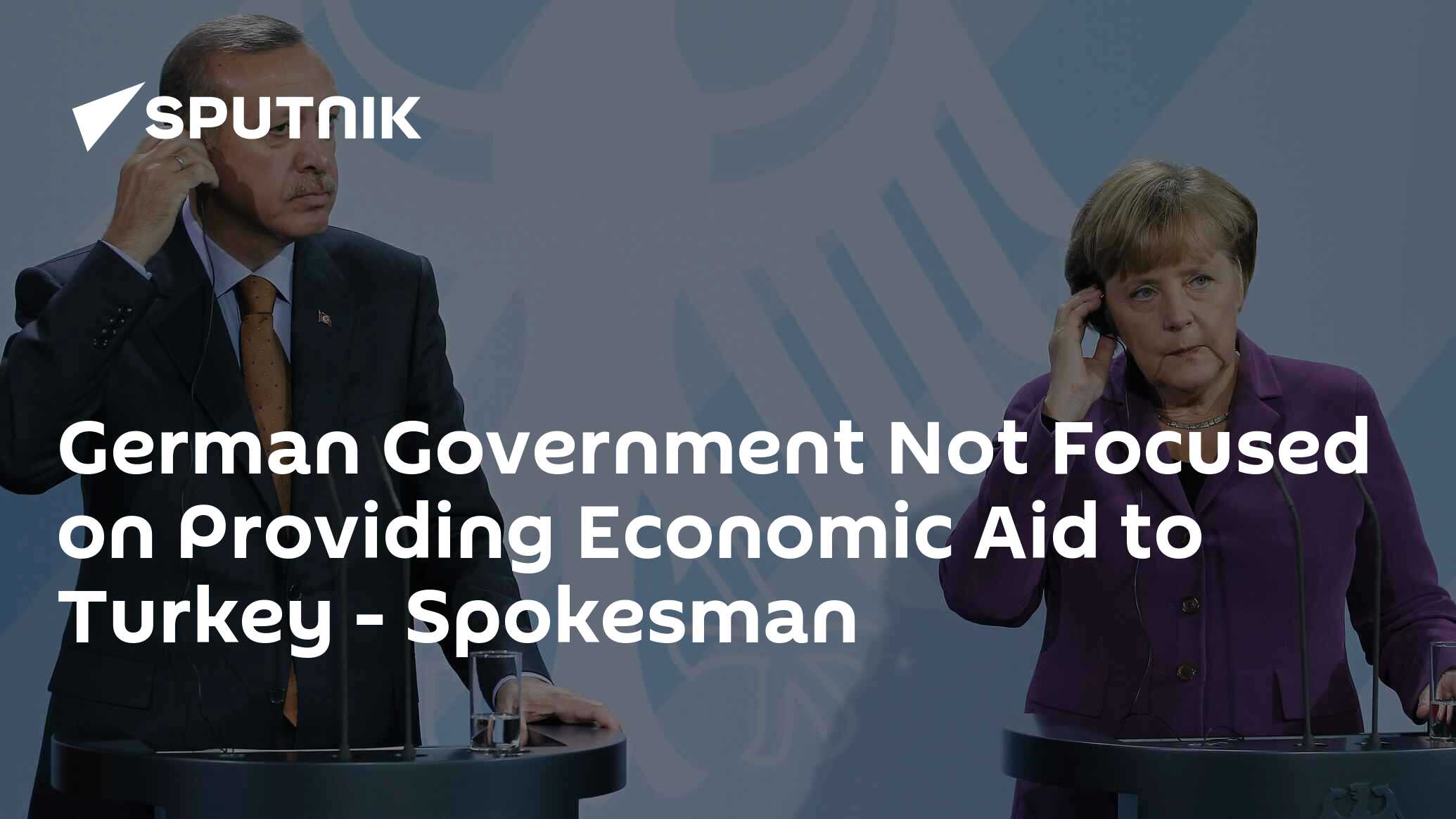 German Government Not Focused on Providing Economic Aid to Turkey ...
