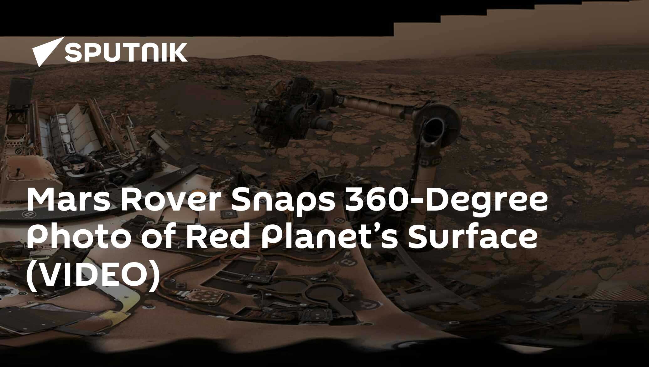 Mars Rover Snaps 360-Degree Photo of Red Planet’s Surface (VIDEO) - 08. ...