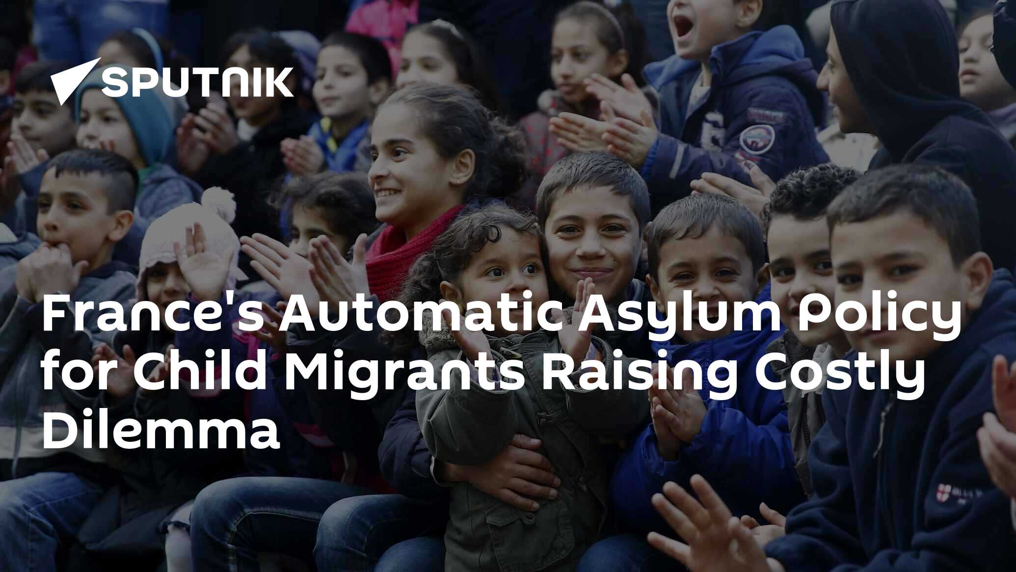 France's Automatic Asylum Policy for Child Migrants Raising Costly ...