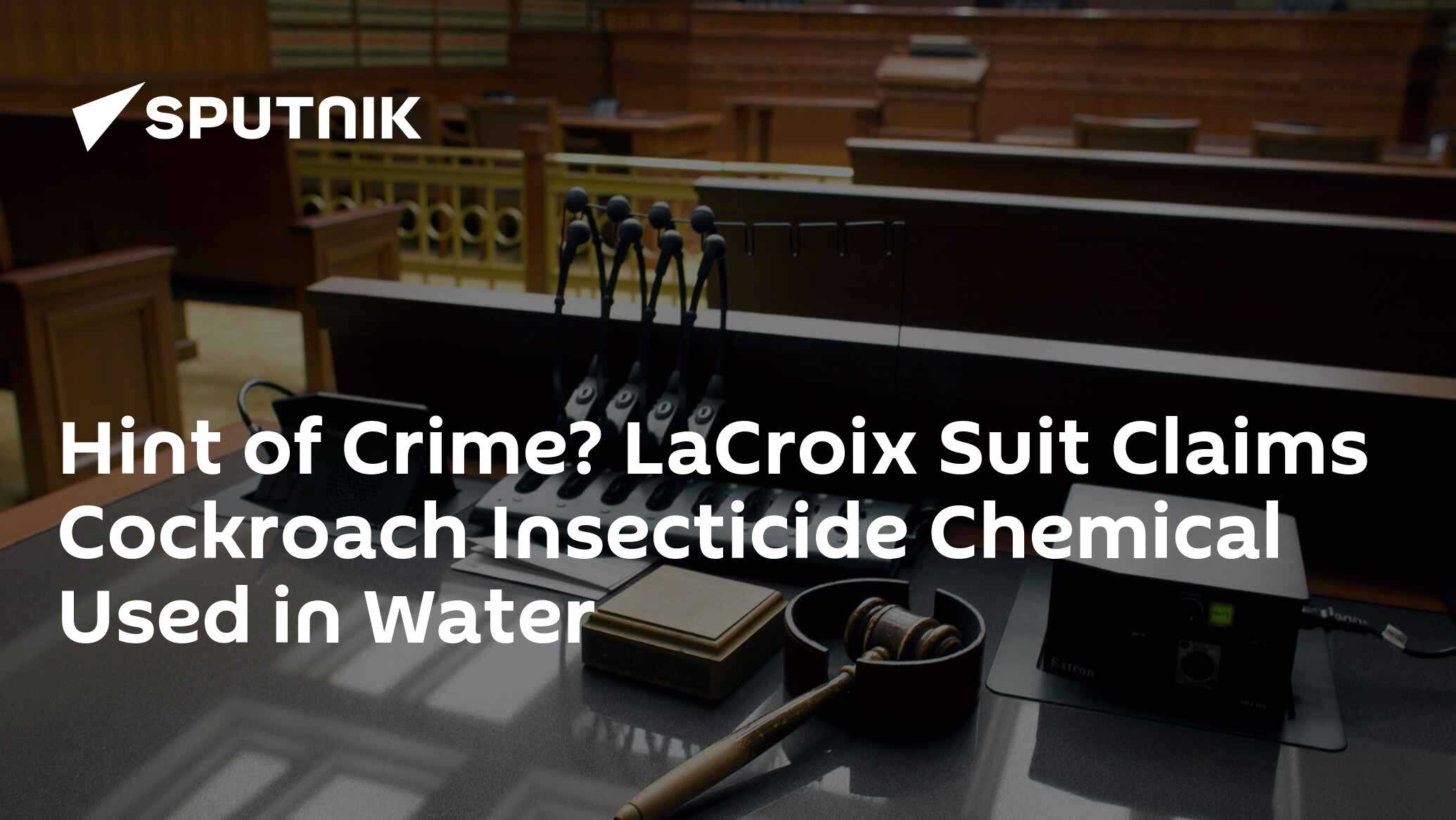 Hint of Crime? LaCroix Suit Claims Cockroach Insecticide Chemical Used ...