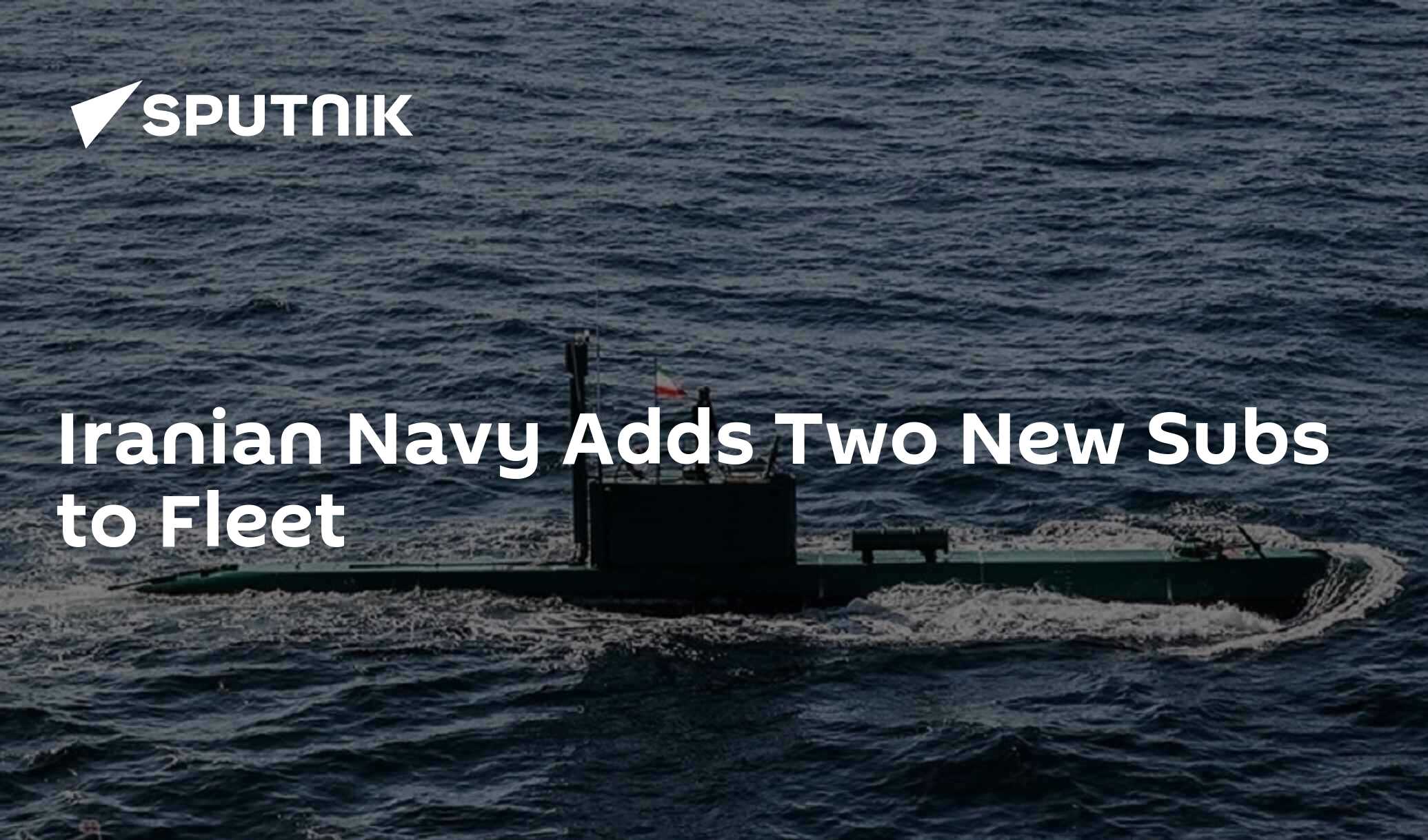 Iranian Navy Adds Two New Subs to Fleet - 29.11.2018, Sputnik International