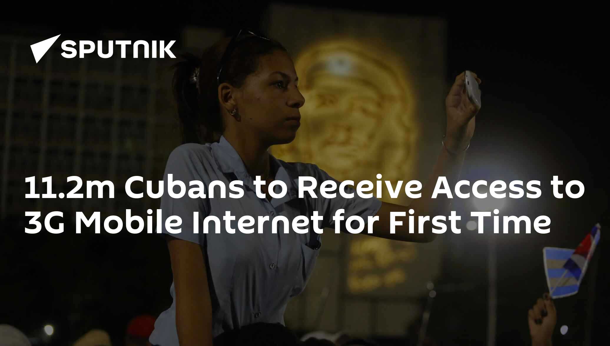 11.2m Cubans to Receive Access to 3G Mobile Internet for First Time ...