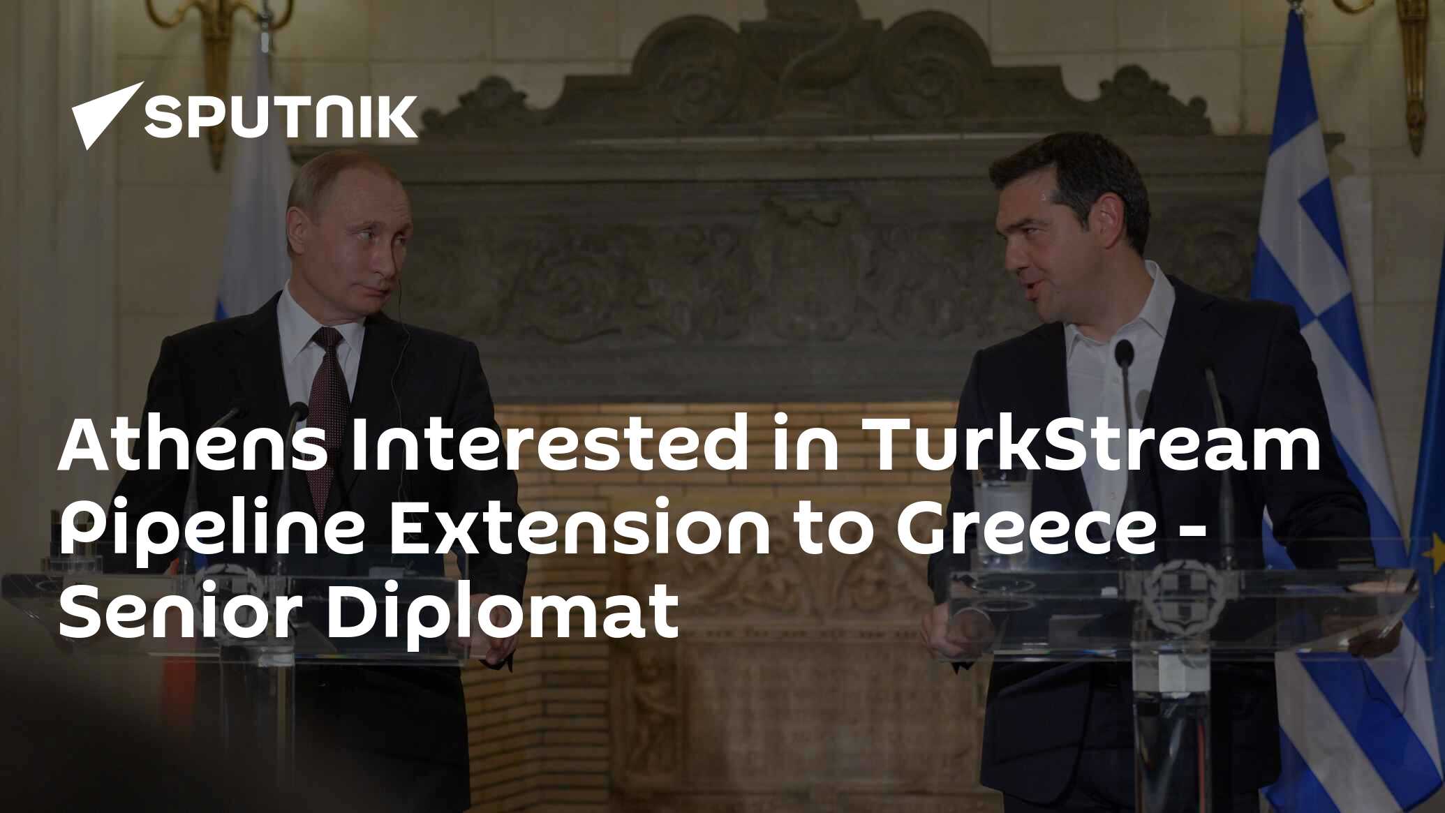 Athens Interested in TurkStream Pipeline Extension to Greece - Senior ...