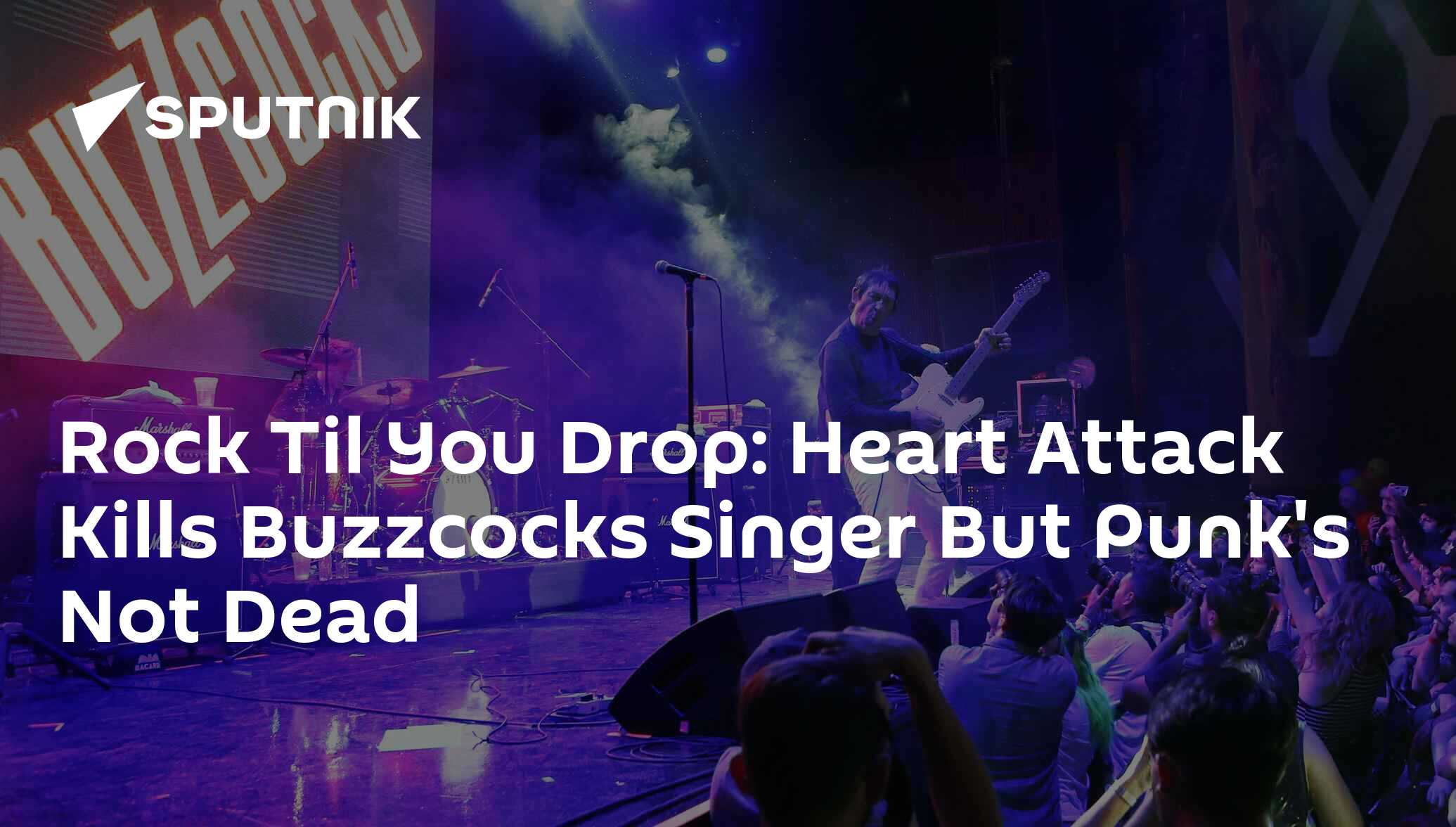 Rock Til You Drop: Heart Attack Kills Buzzcocks Singer But Punk's Not ...