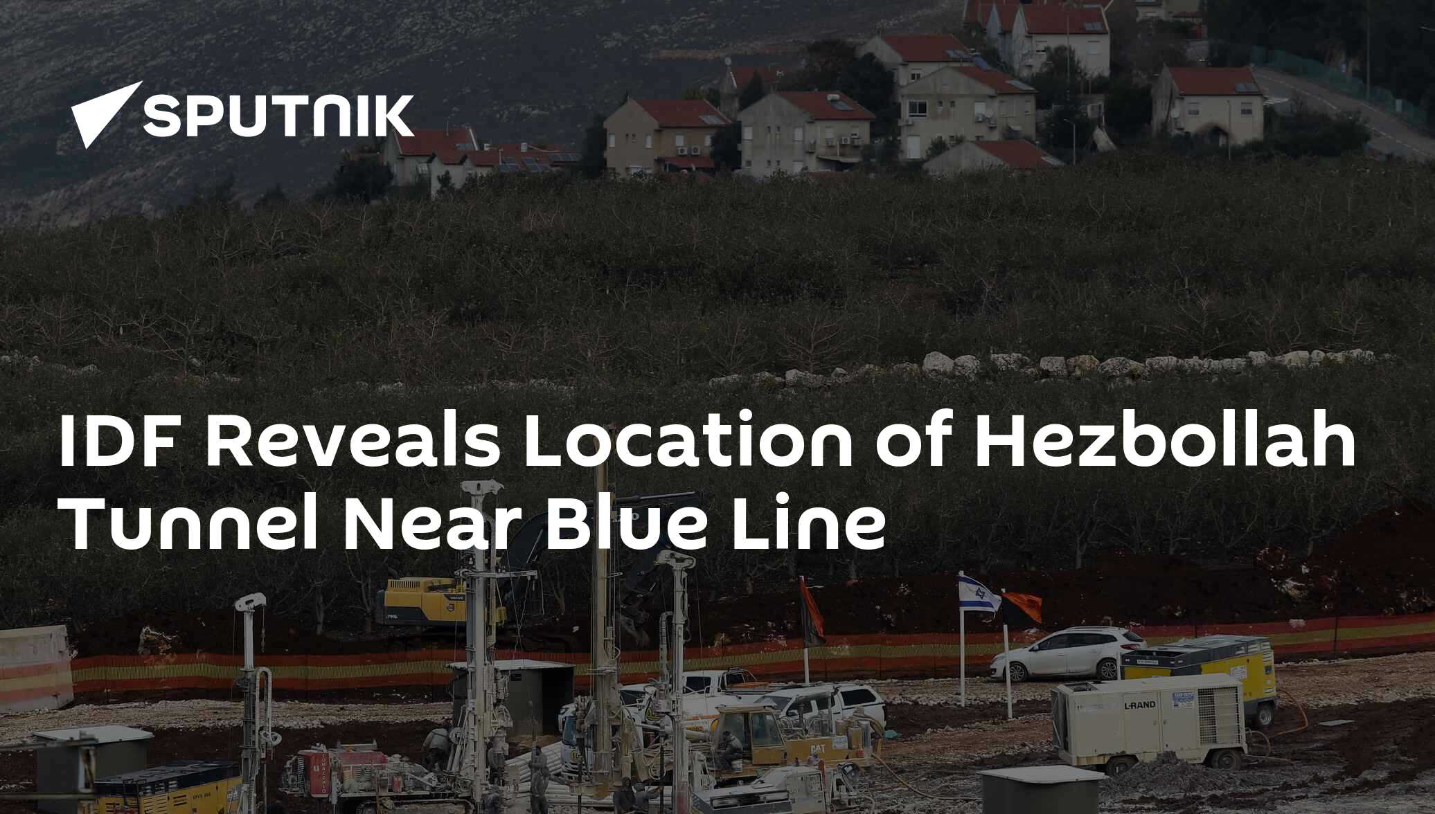 IDF Reveals Location of Hezbollah Tunnel Near Blue Line - 19.12.2018 ...