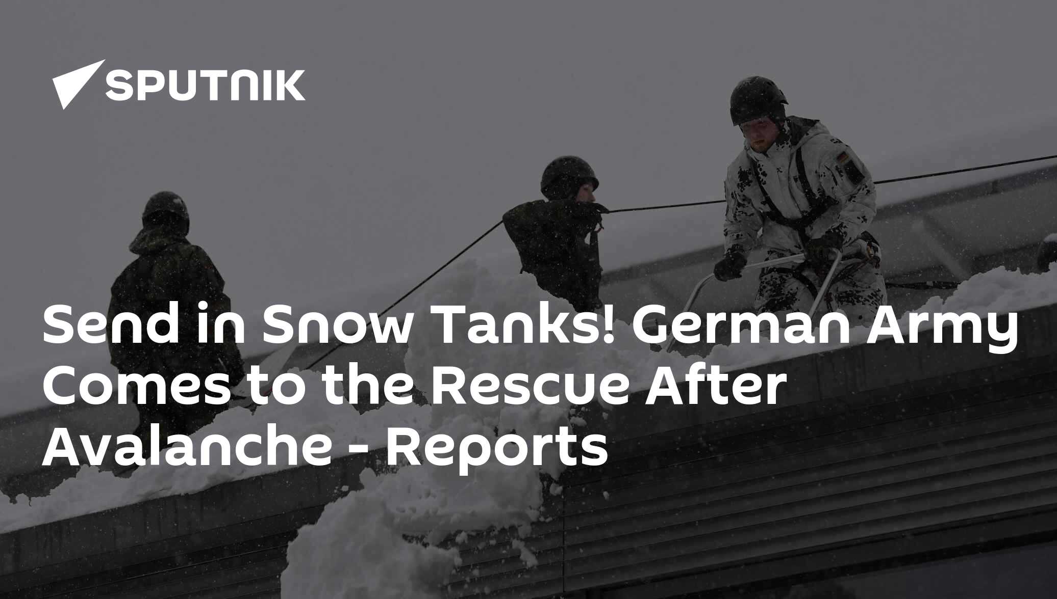 Send in Snow Tanks! German Army Comes to the Rescue After Avalanche ...