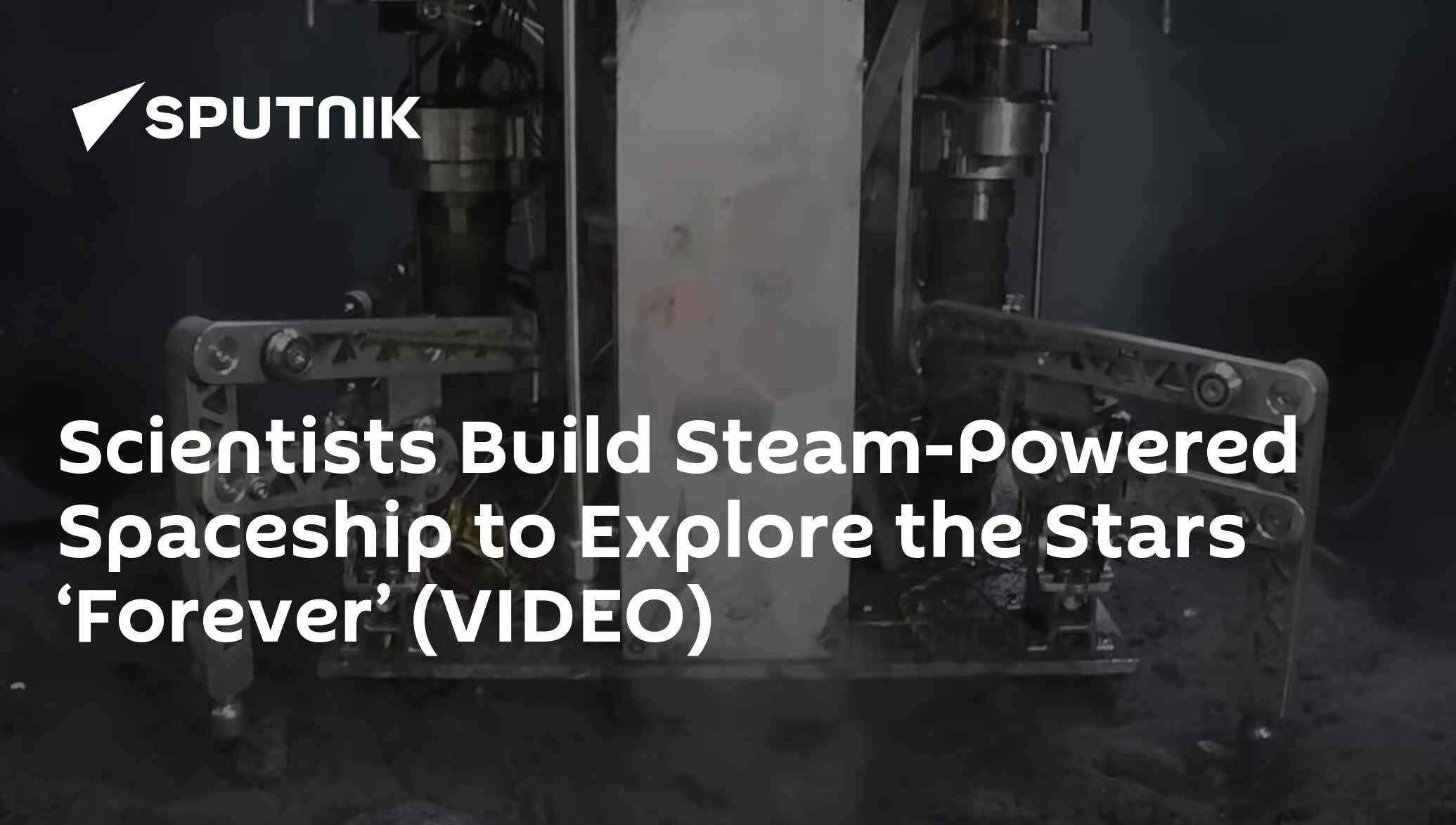 Scientists Build Steam-Powered Spaceship to Explore the Stars ‘Forever ...