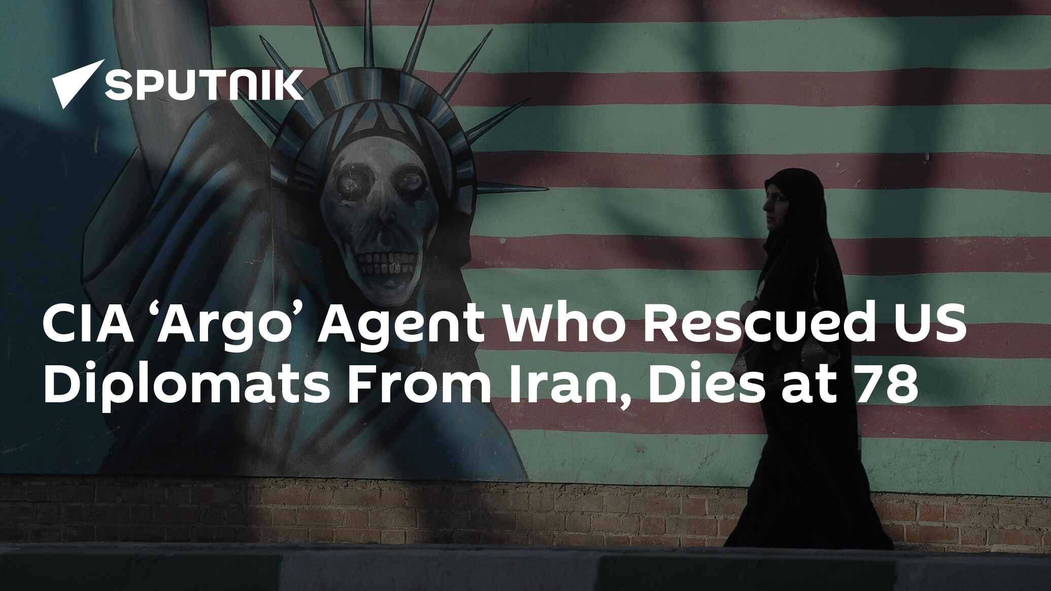 CIA ‘Argo’ Agent Who Rescued US Diplomats From Iran, Dies at 78 - 21.01 ...