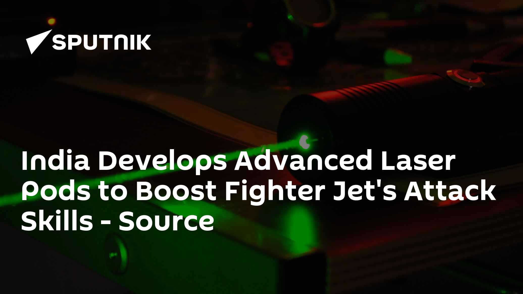 India Develops Advanced Laser Pods to Boost Fighter Jet's Attack Skills ...