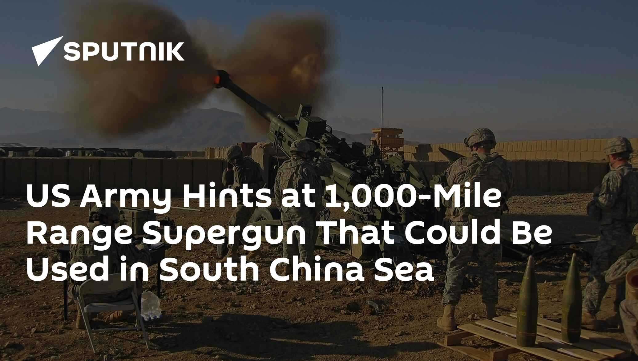 US Army Hints at 1,000-Mile Range Supergun That Could Be Used in South ...