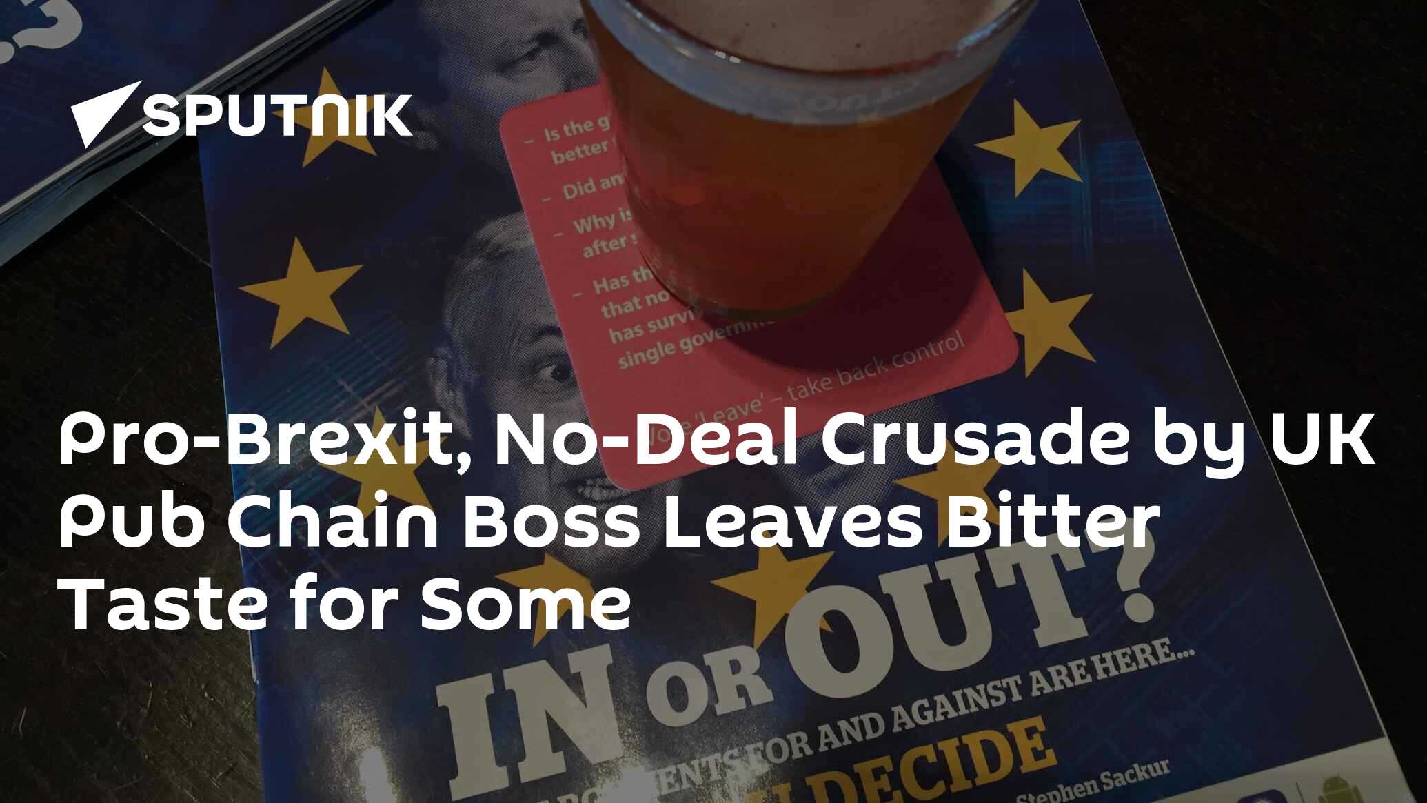 Pro-Brexit, No-Deal Crusade by UK Pub Chain Boss Leaves Bitter Taste ...