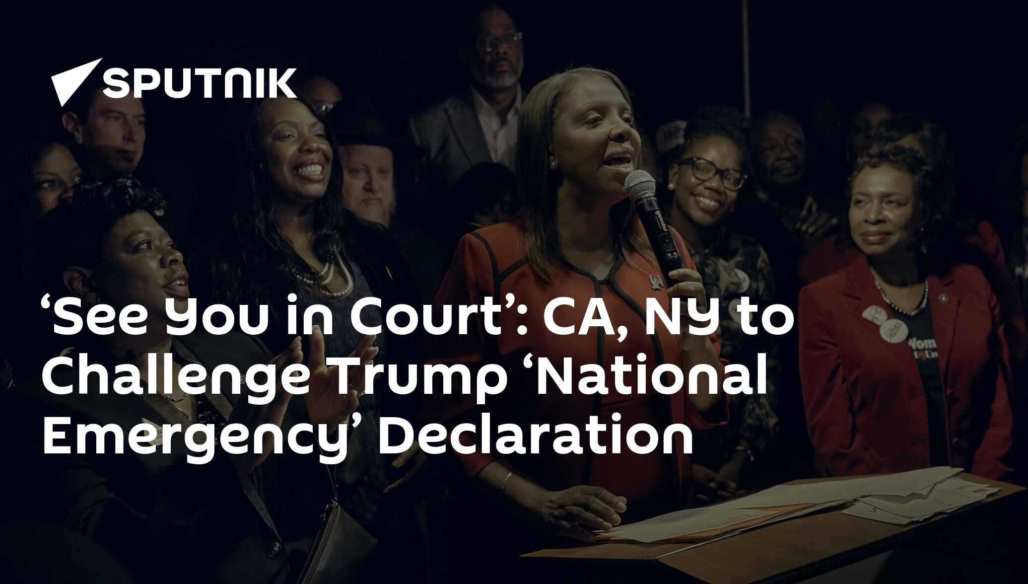 ‘See You in Court’: CA, NY to Challenge Trump ‘National Emergency ...