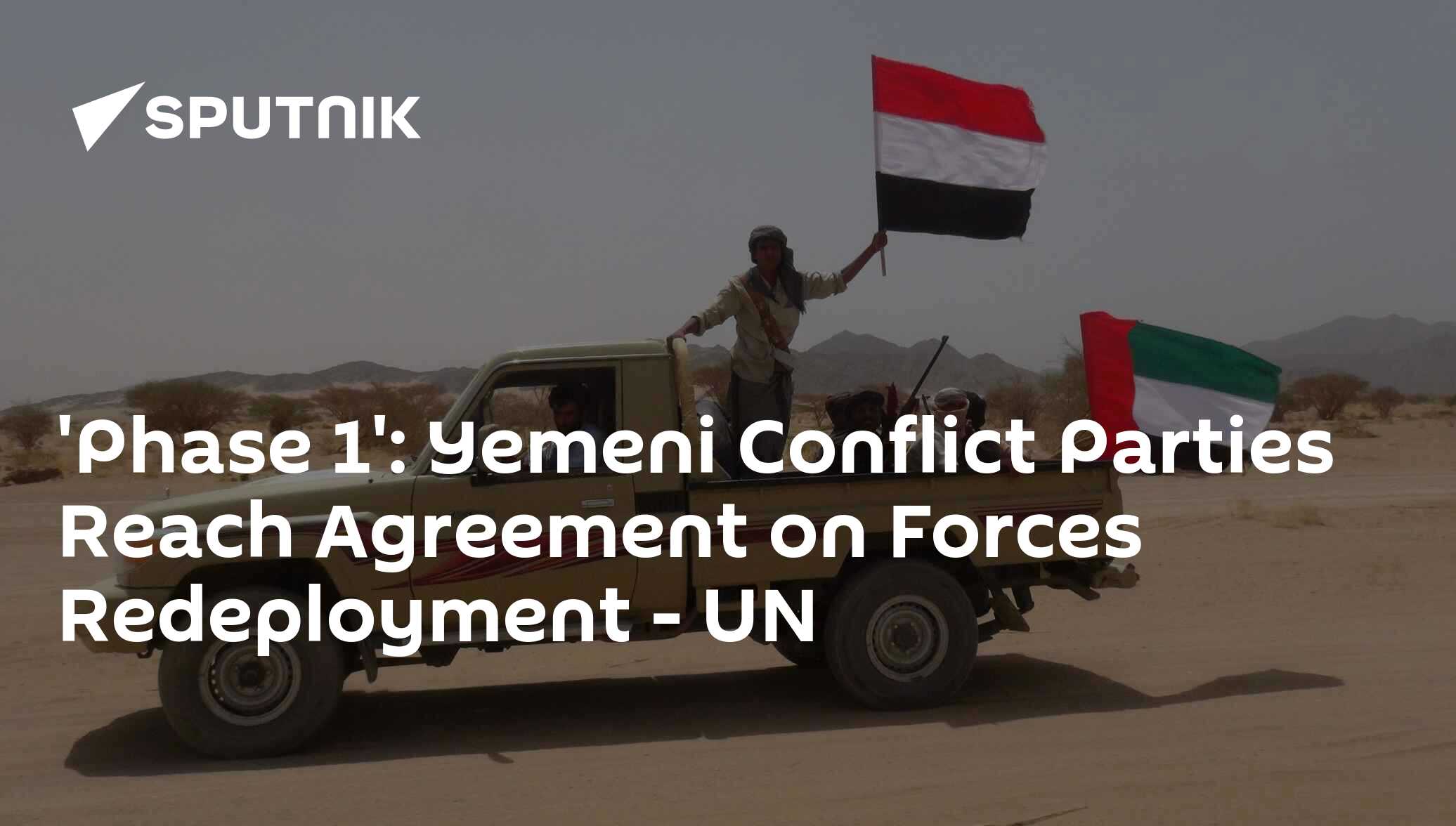 'Phase 1': Yemeni Conflict Parties Reach Agreement on Forces ...