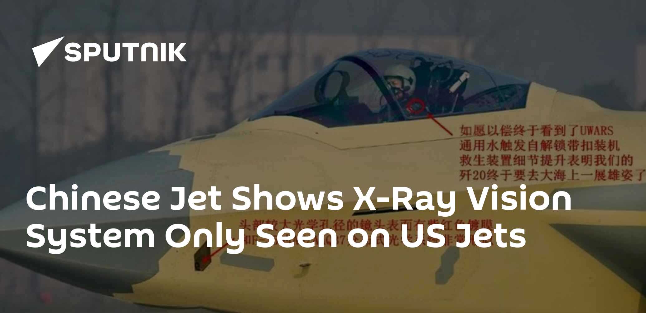 Chinese Jet Shows X-Ray Vision System Only Seen on US Jets - 21.02.2019 ...
