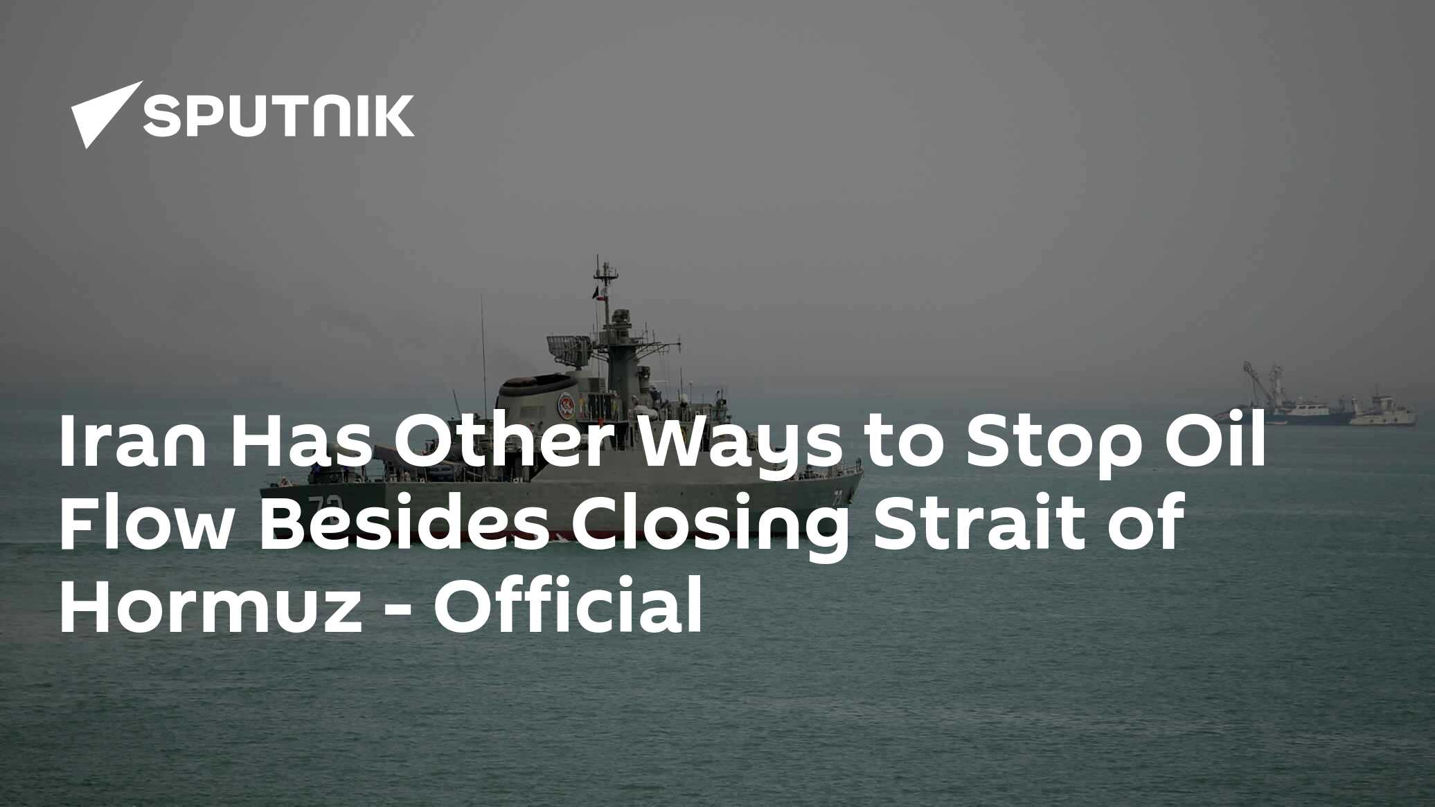 Iran Has Other Ways to Stop Oil Flow Besides Closing Strait of Hormuz ...