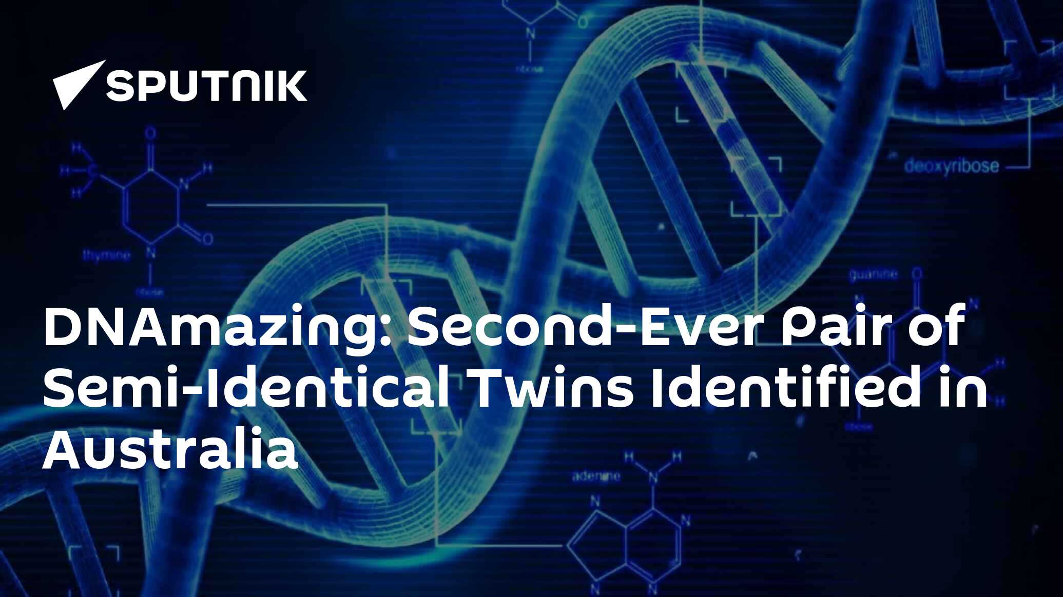 DNAmazing: Second-Ever Pair of Semi-Identical Twins Identified in ...
