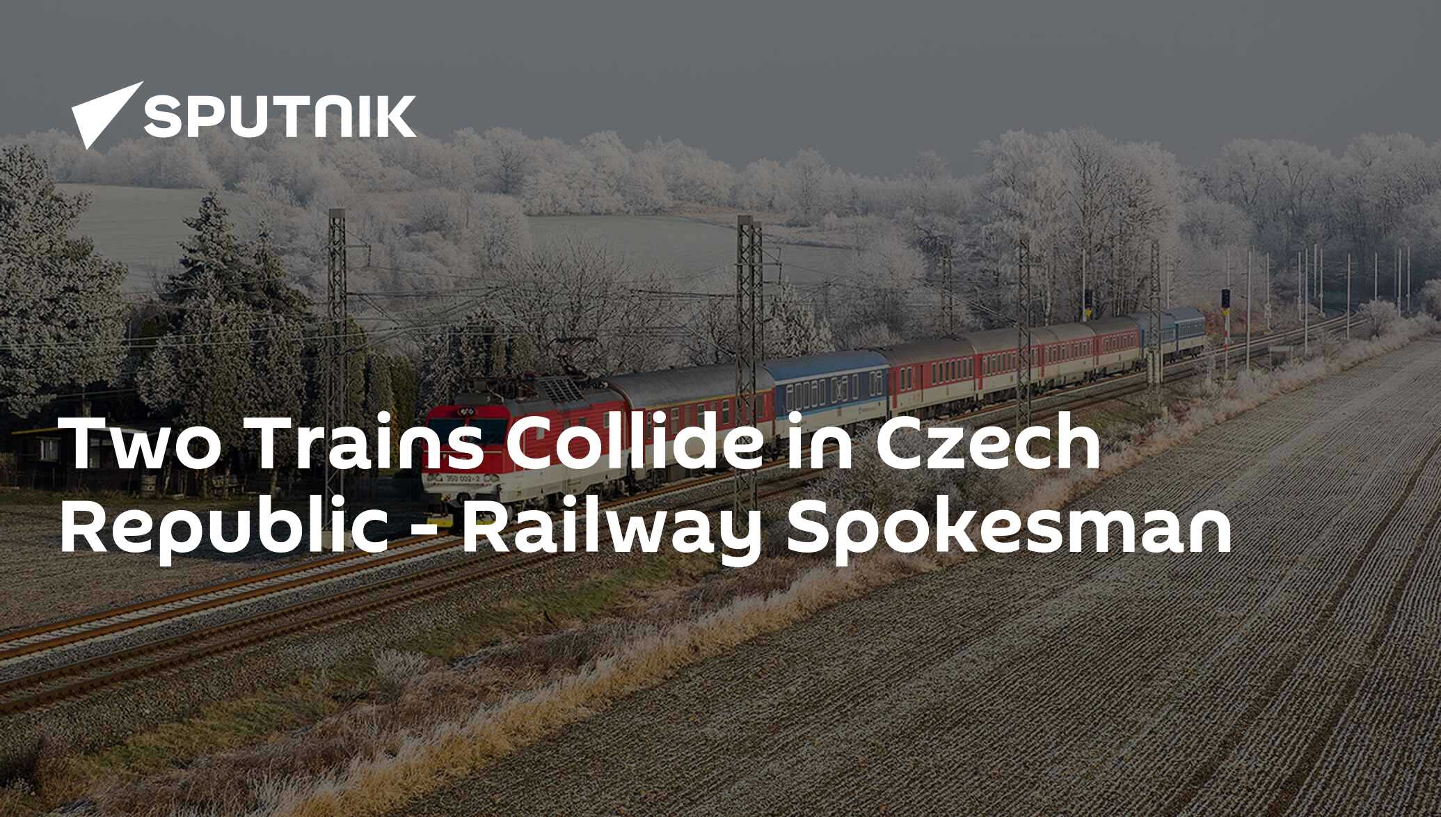 Two Trains Collide in Czech Republic - Railway Spokesman - 04.03.2019 ...