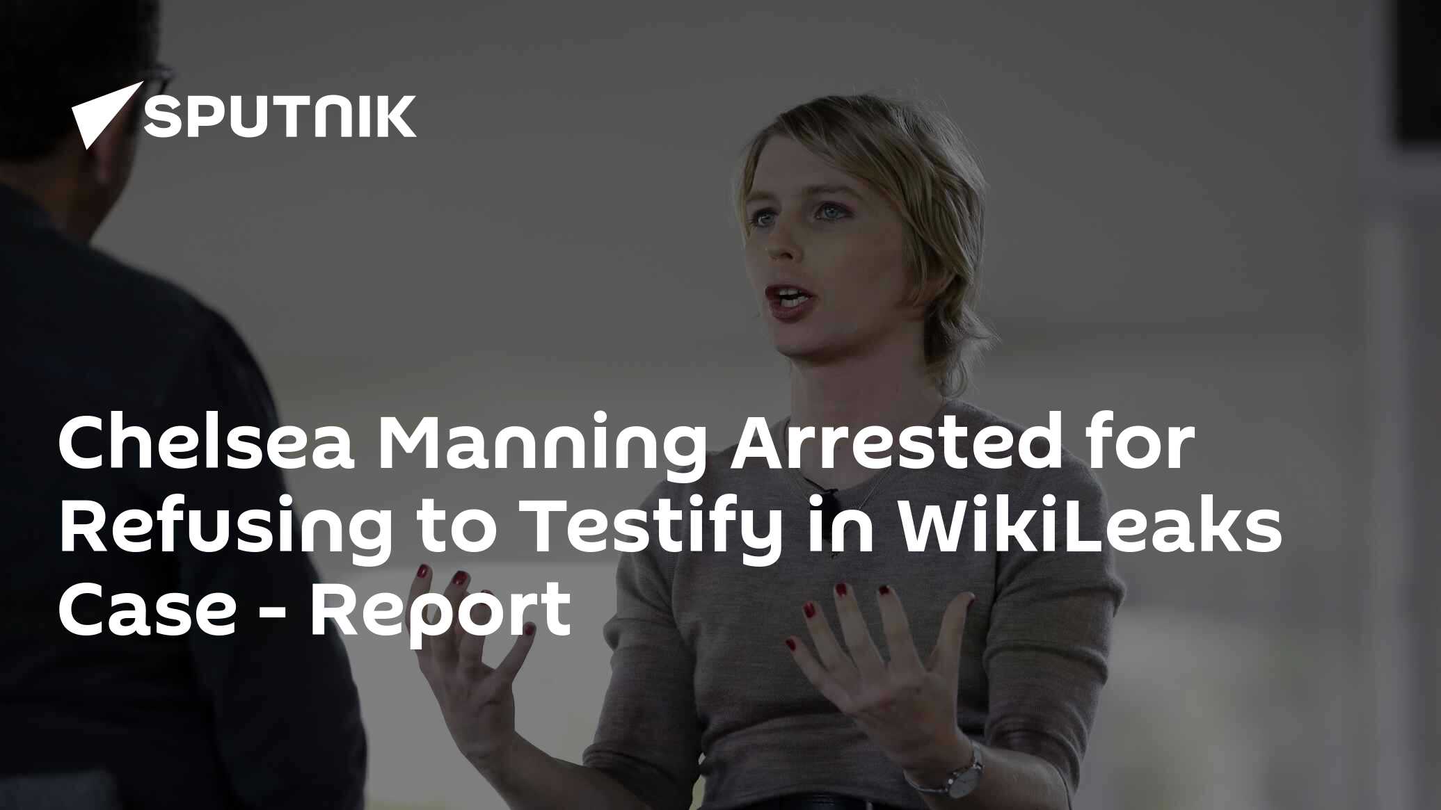 Chelsea Manning Arrested for Refusing to Testify in WikiLeaks Case ...