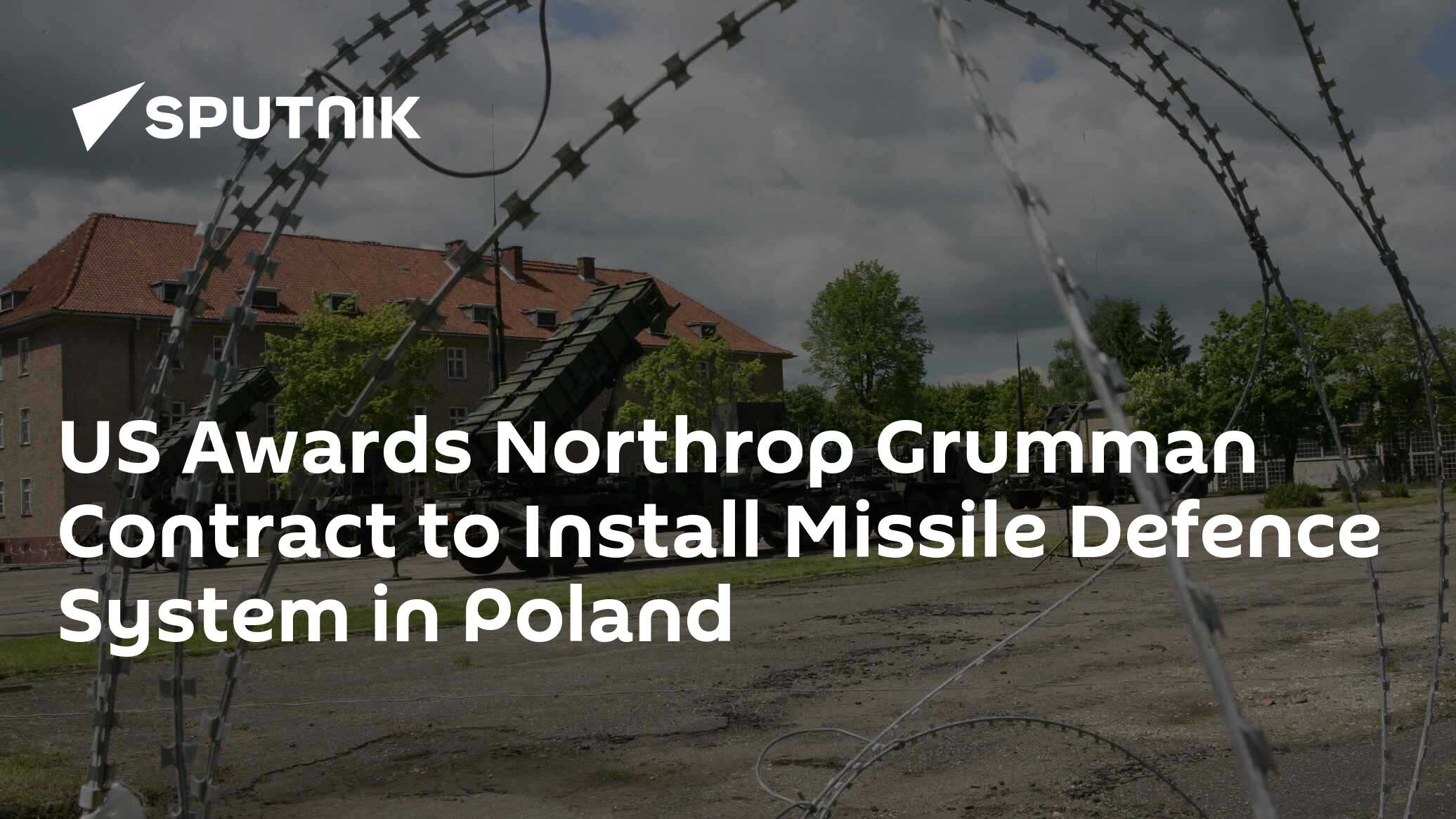 US Awards Northrop Grumman Contract to Install Missile Defence System ...