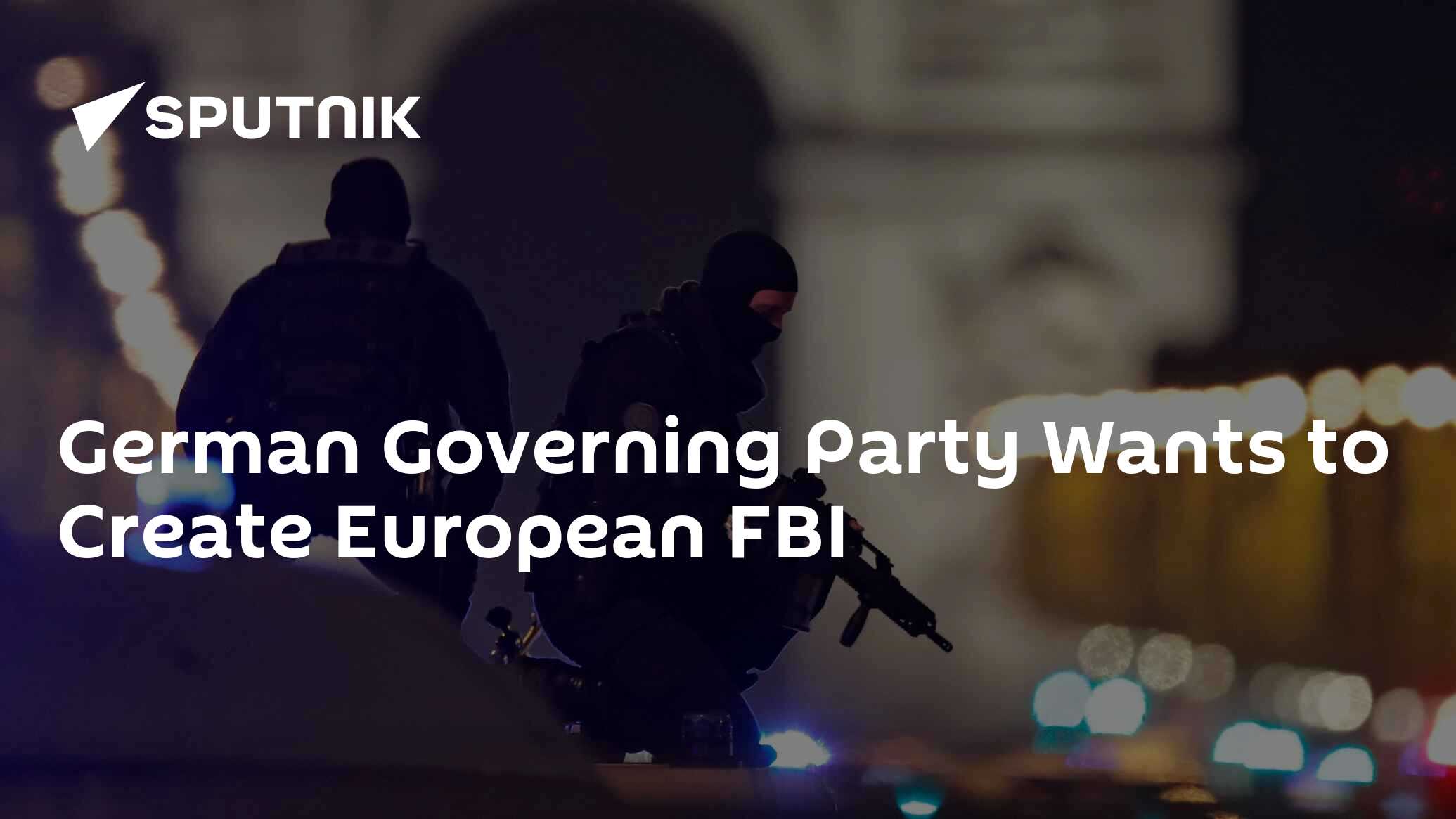 German Governing Party Wants to Create European FBI - 26.03.2019 ...