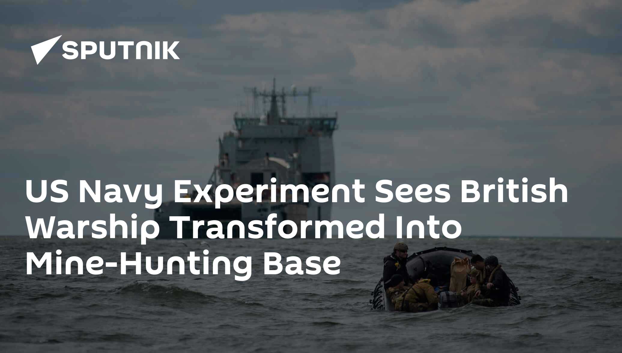 US Navy Experiment Sees British Warship Transformed Into Mine-Hunting ...