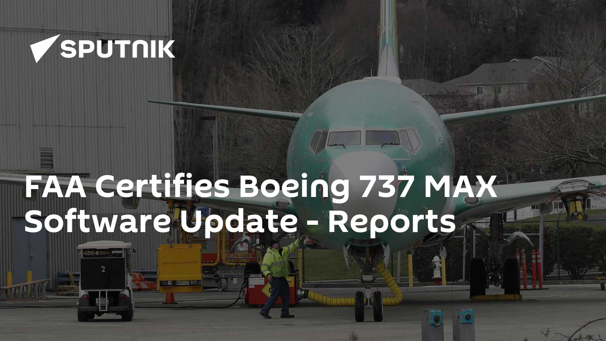 FAA Certifies Boeing 737 MAX Software Update - Reports - 17.04.2019 ...