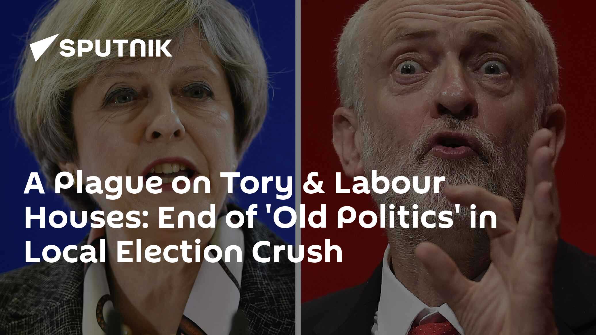 A Plague on Tory & Labour Houses: End of 'Old Politics' in Local ...
