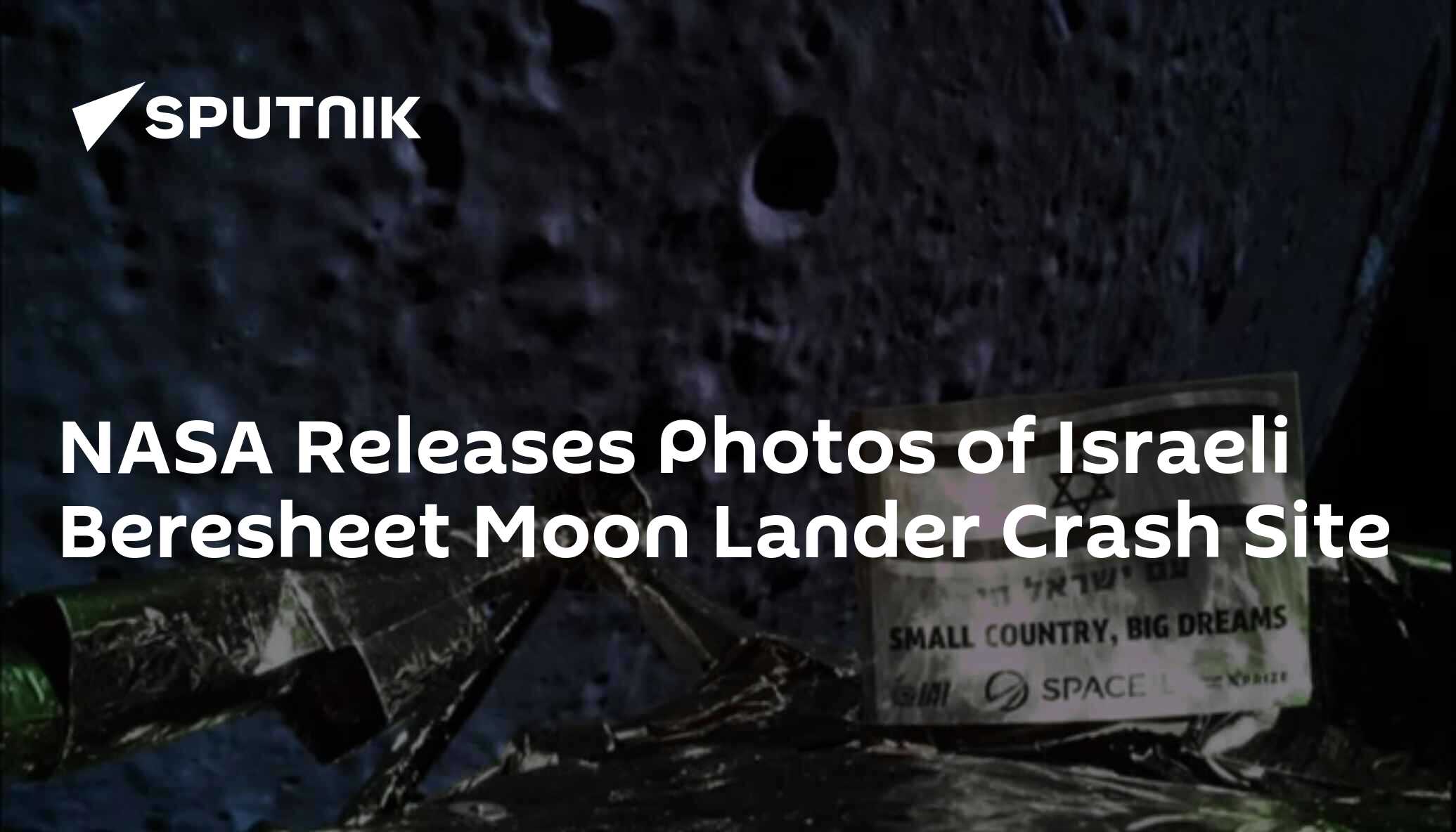 NASA Releases Photos of Israeli Beresheet Moon Lander Crash Site - 16. ...