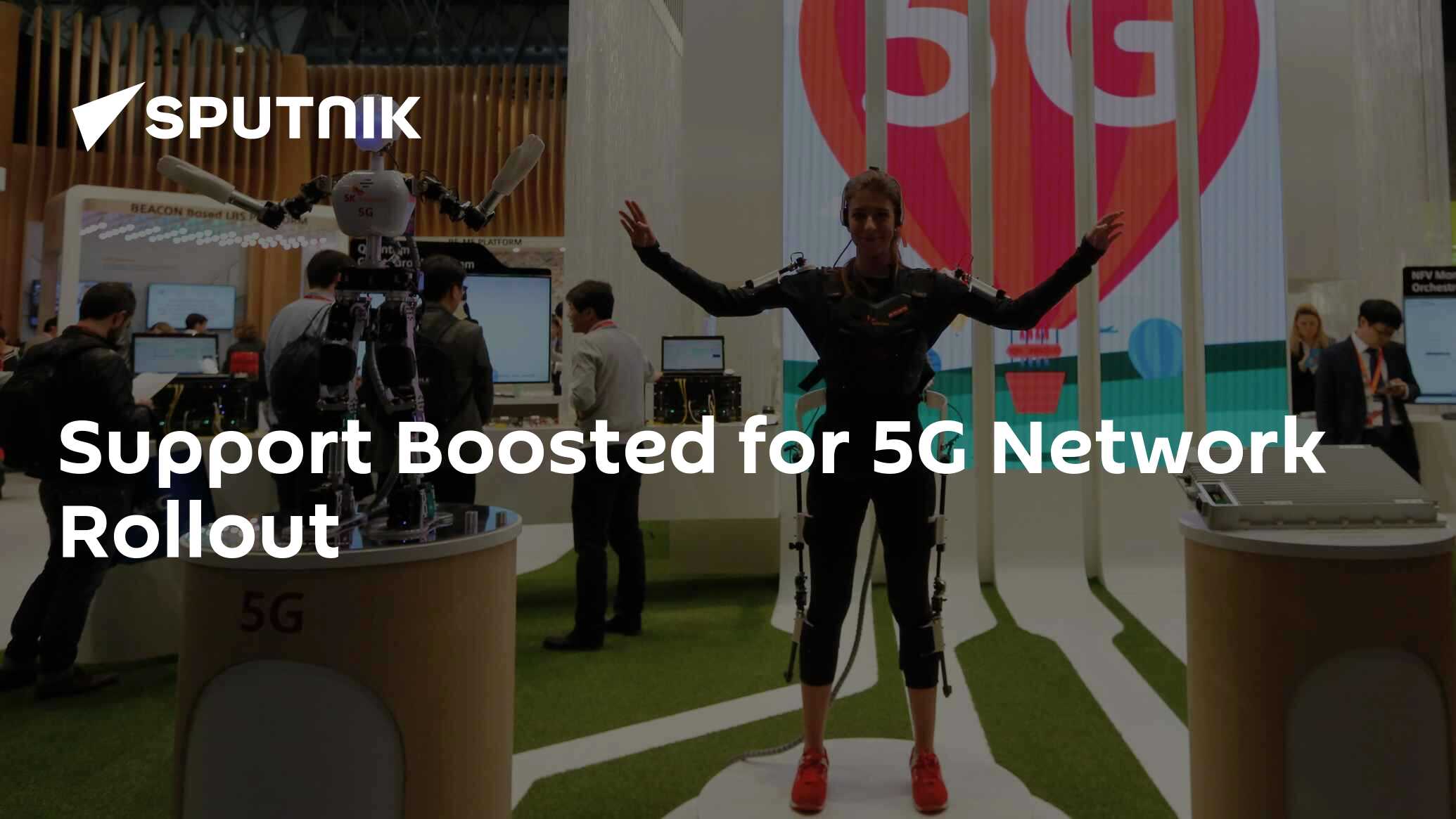 Support Boosted for 5G Network Rollout - 24.05.2019, Sputnik International
