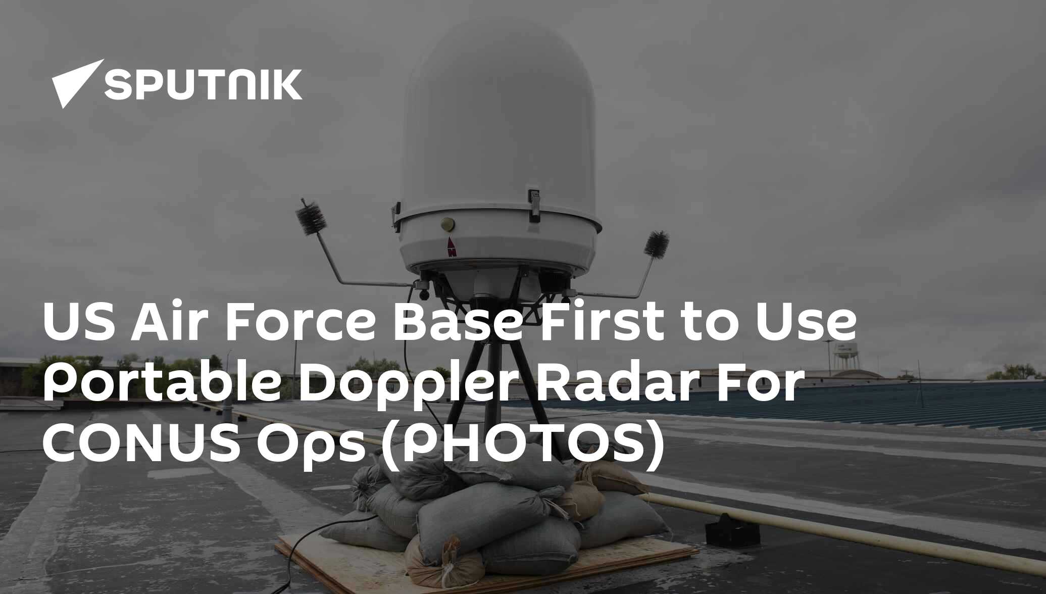 US Air Force Base First to Use Portable Doppler Radar For CONUS Ops ...