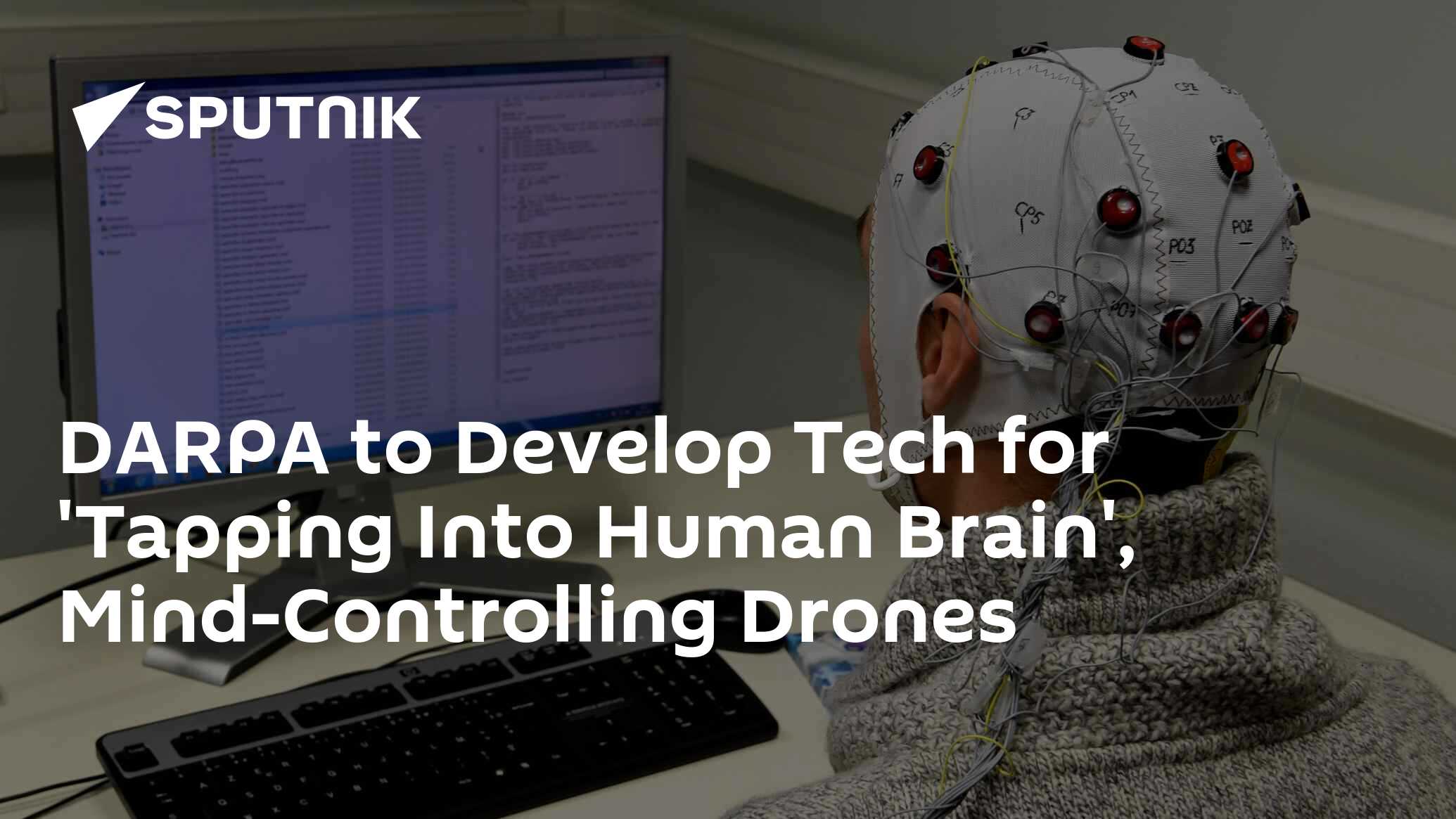 DARPA to Develop Tech for 'Tapping Into Human Brain', Mind-Controlling ...