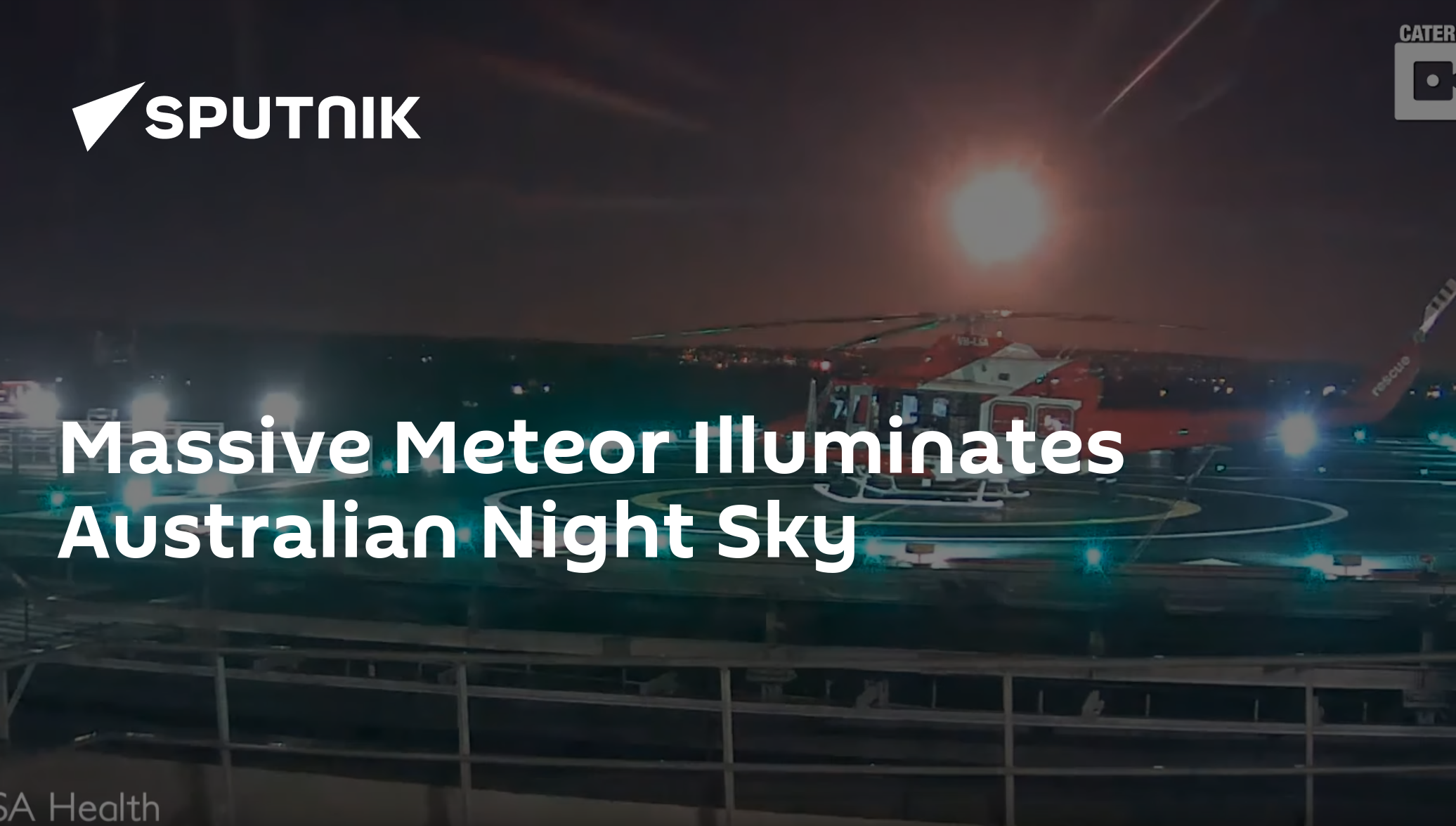 Massive Meteor Illuminates Australian Night Sky - 06.06.2019, Sputnik ...
