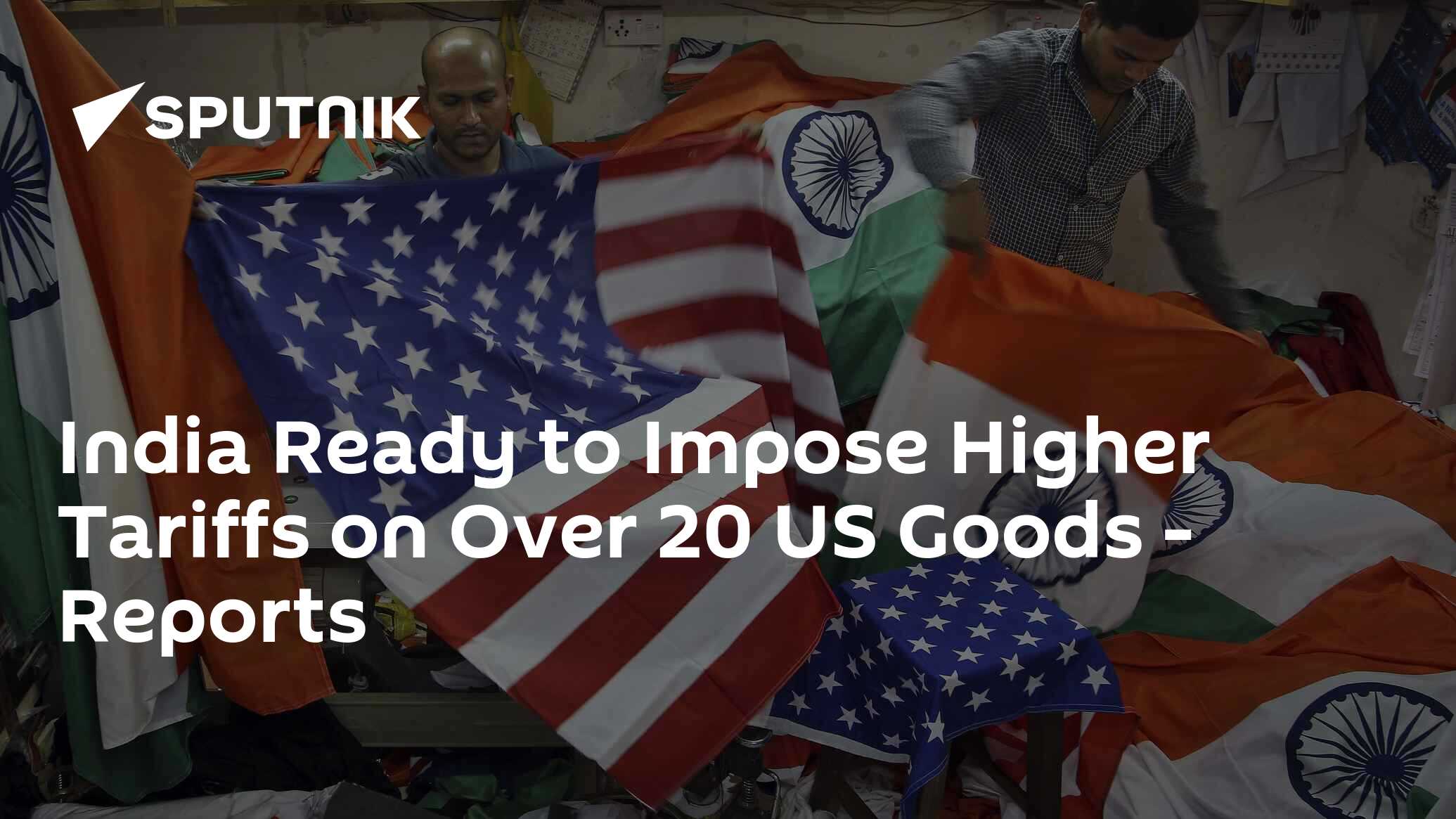 India Ready To Impose Higher Tariffs On Over 20 Us Goods Reports 14