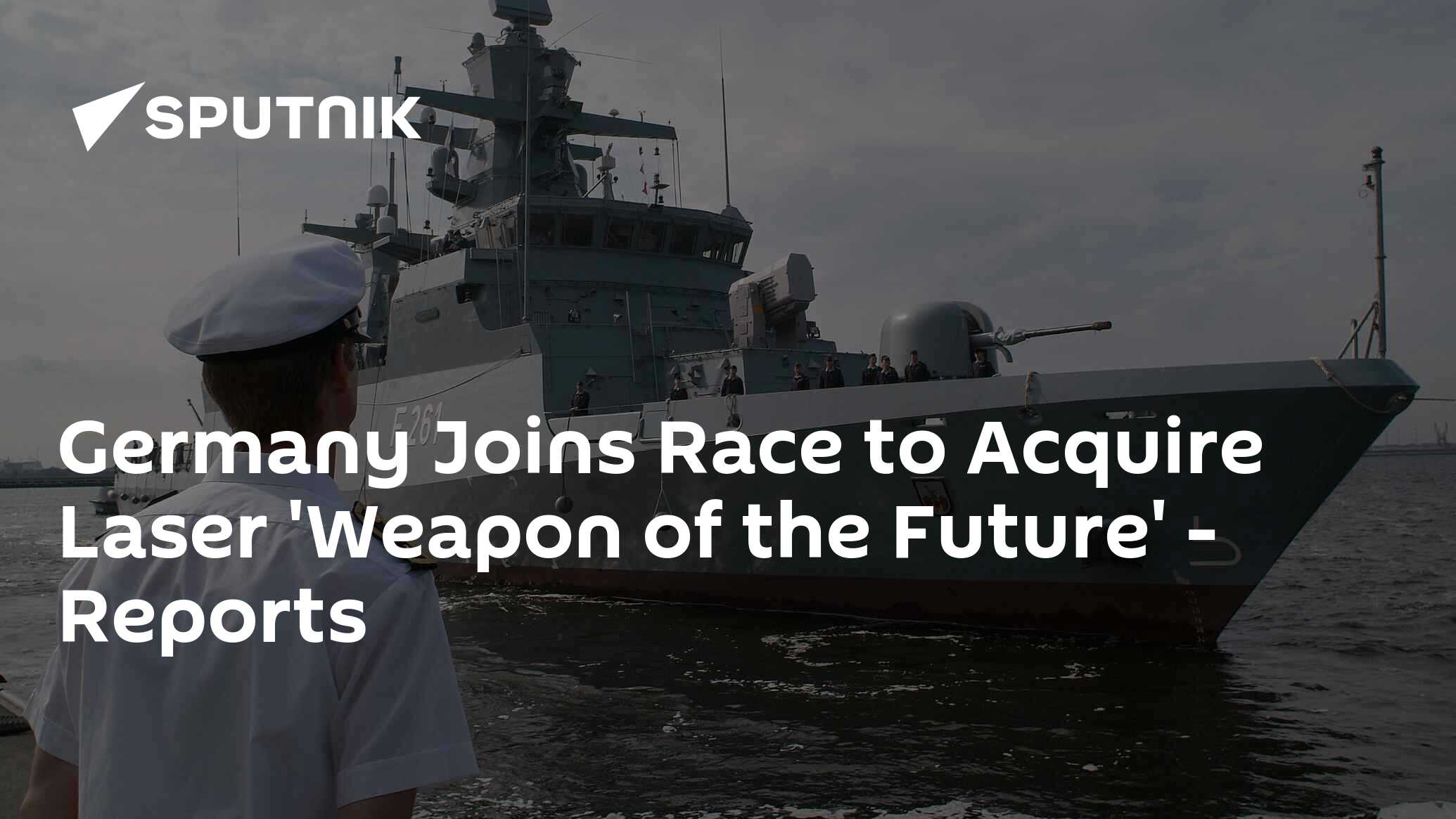 Germany Joins Race to Acquire Laser 'Weapon of the Future' - Reports ...