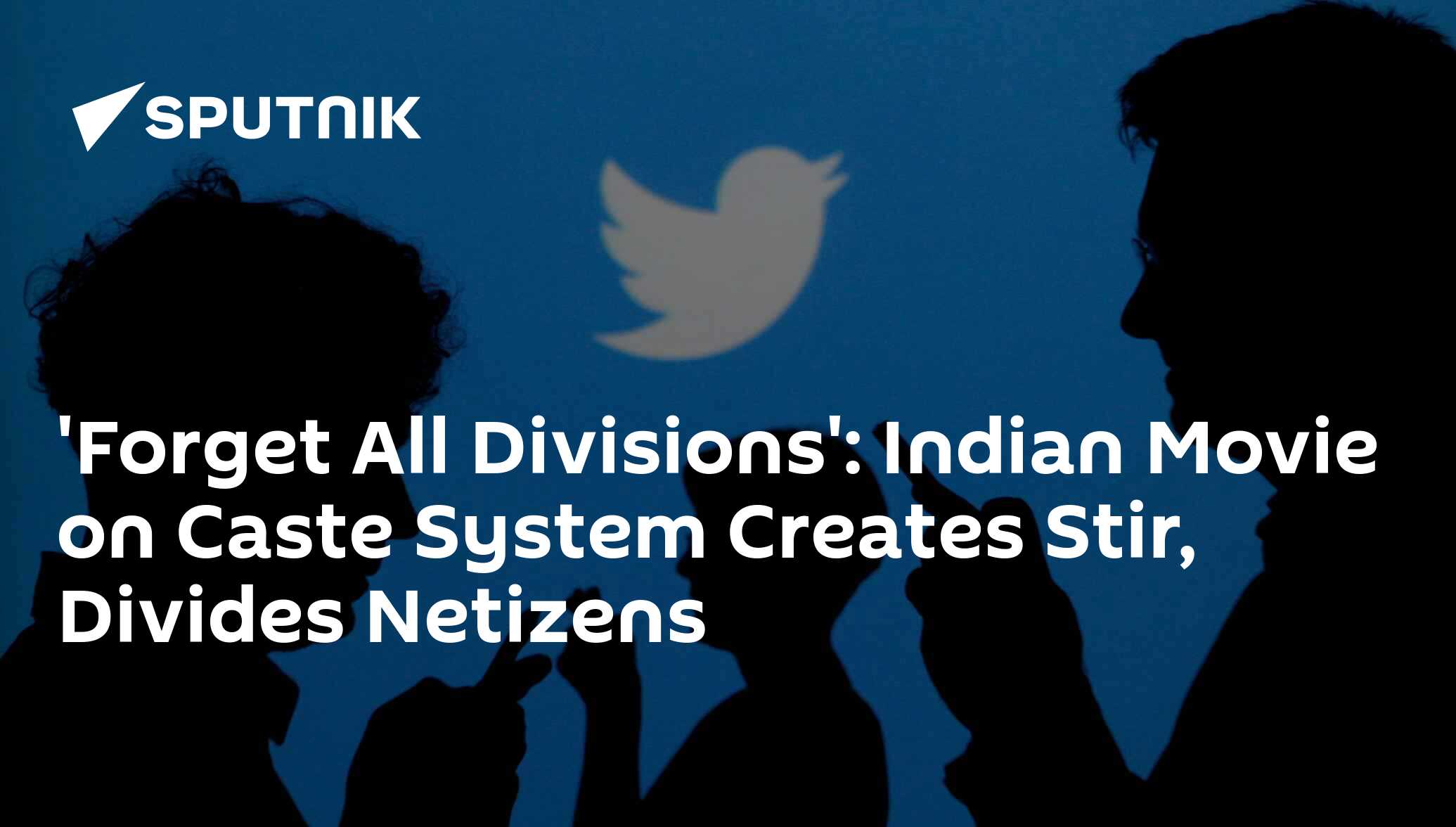 'Forget All Divisions': Indian Movie on Caste System Creates Stir ...