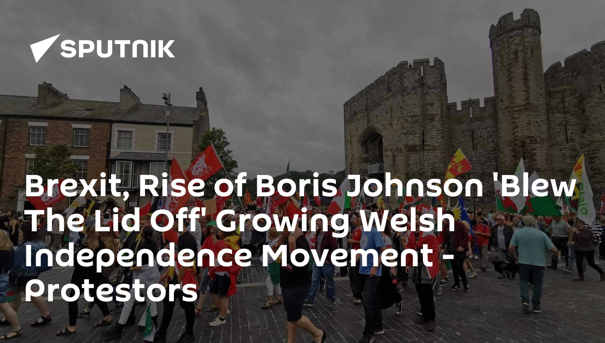Brexit, Rise of Boris Johnson 'Blew The Lid Off' Growing Welsh ...