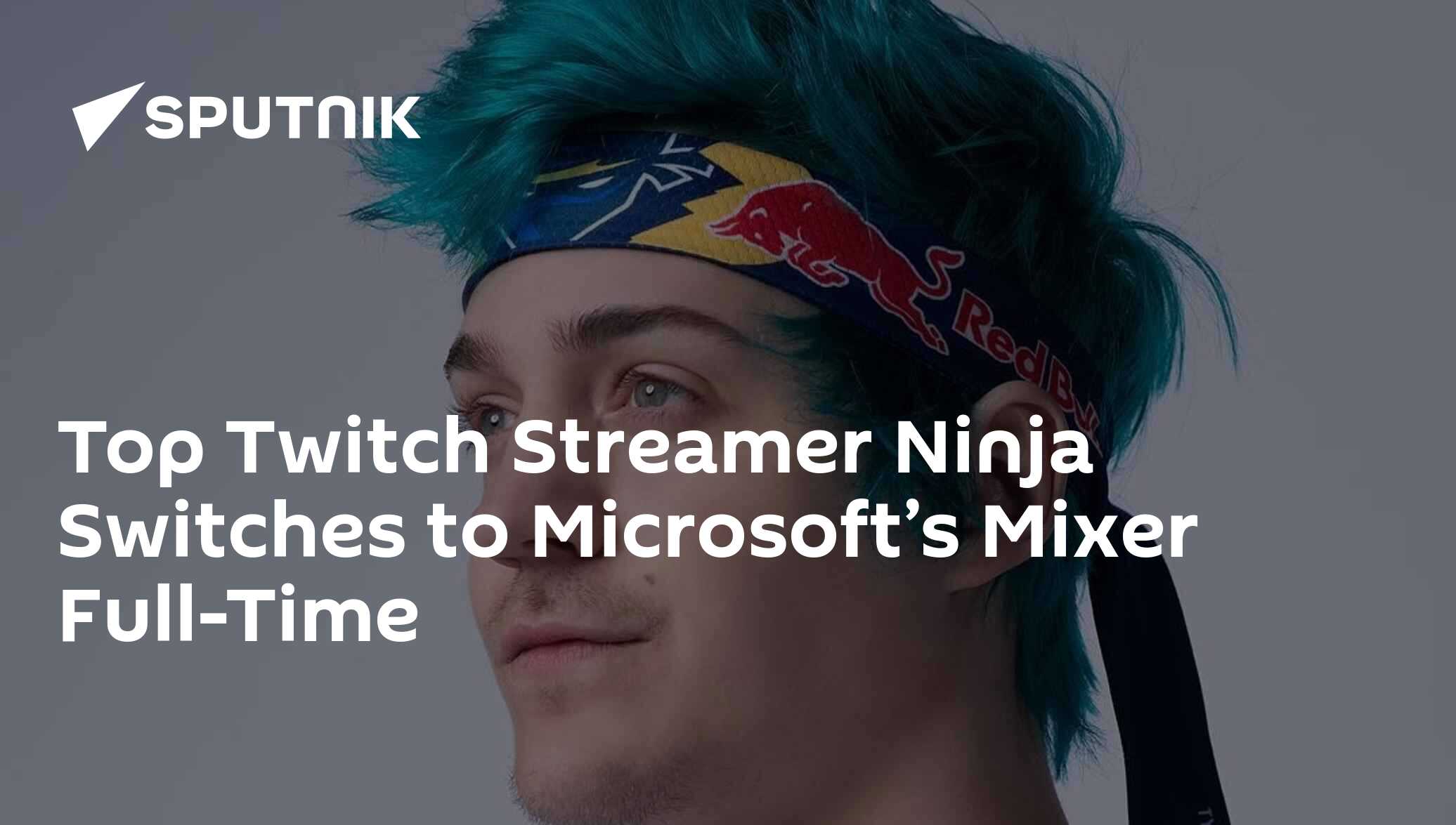 Top Twitch Streamer Ninja Switches to Microsoft’s Mixer Full-Time - 02. ...