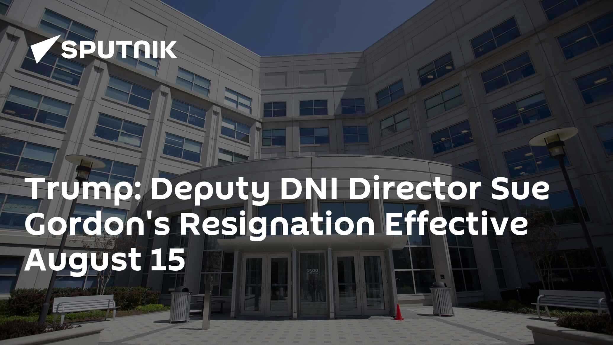 Trump: Deputy DNI Director Sue Gordon's Resignation Effective August 15 ...