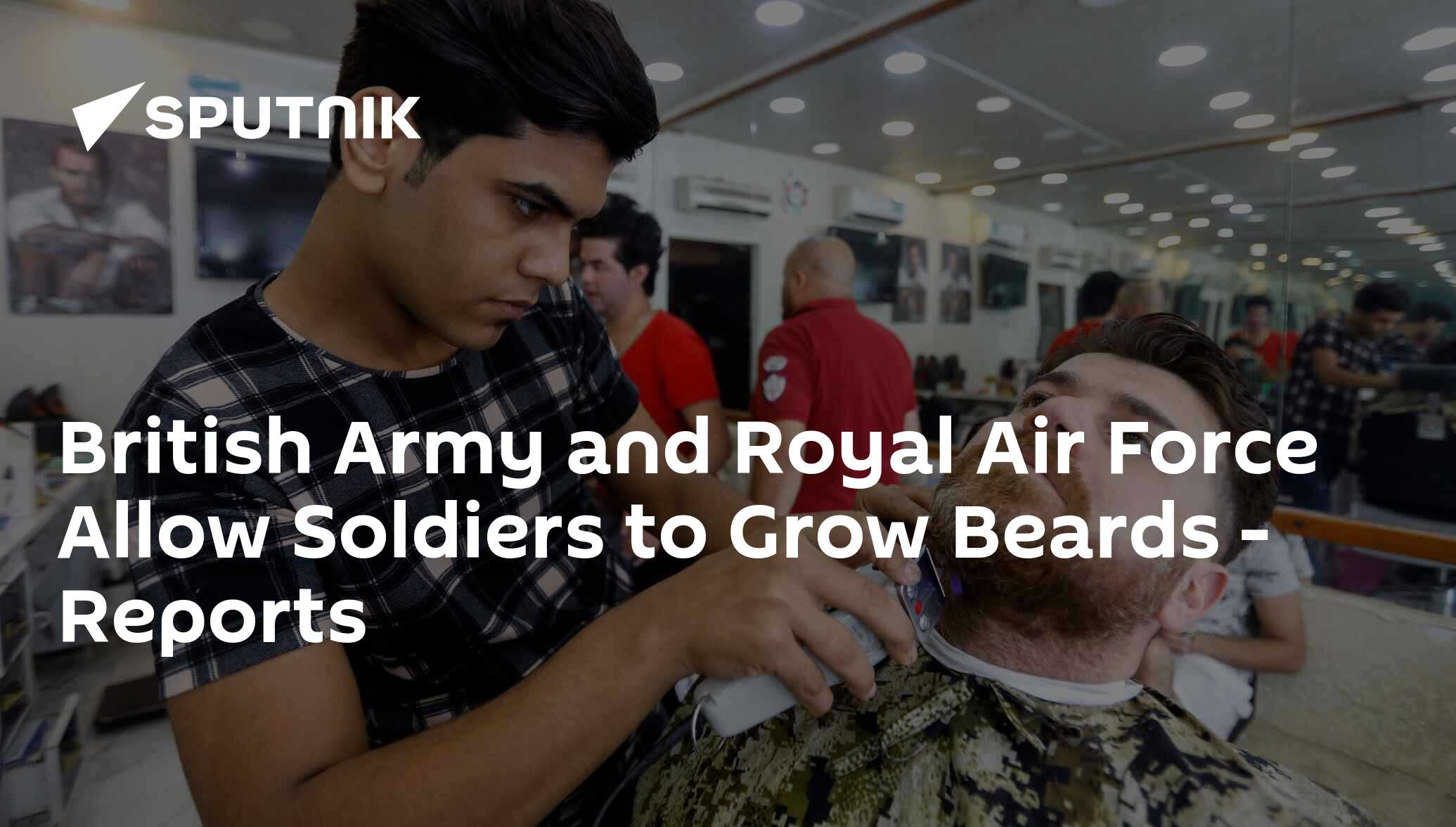 British Army and Royal Air Force Allow Soldiers to Grow Beards ...