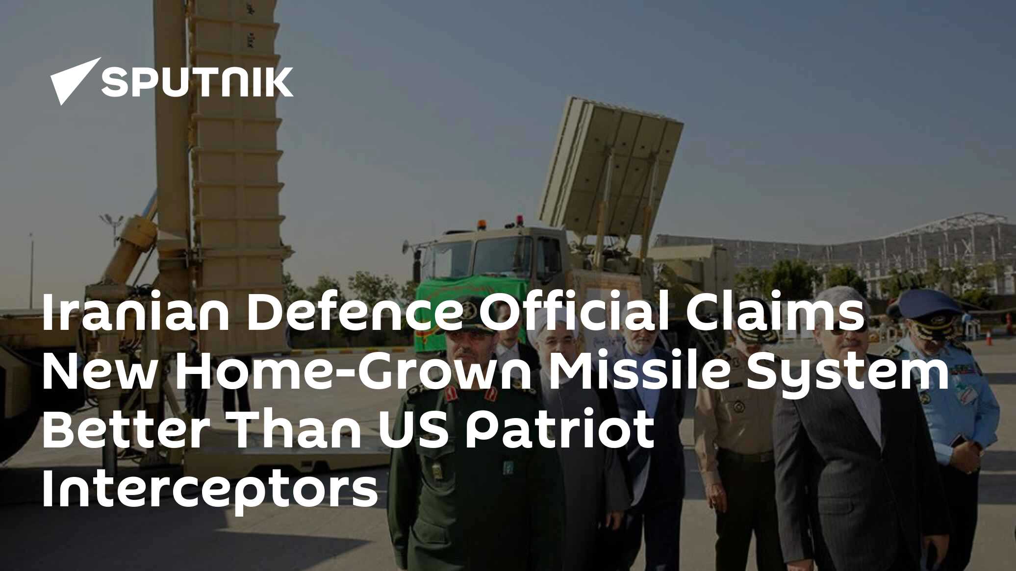 Iranian Defence Official Claims New Home-Grown Missile System Better ...