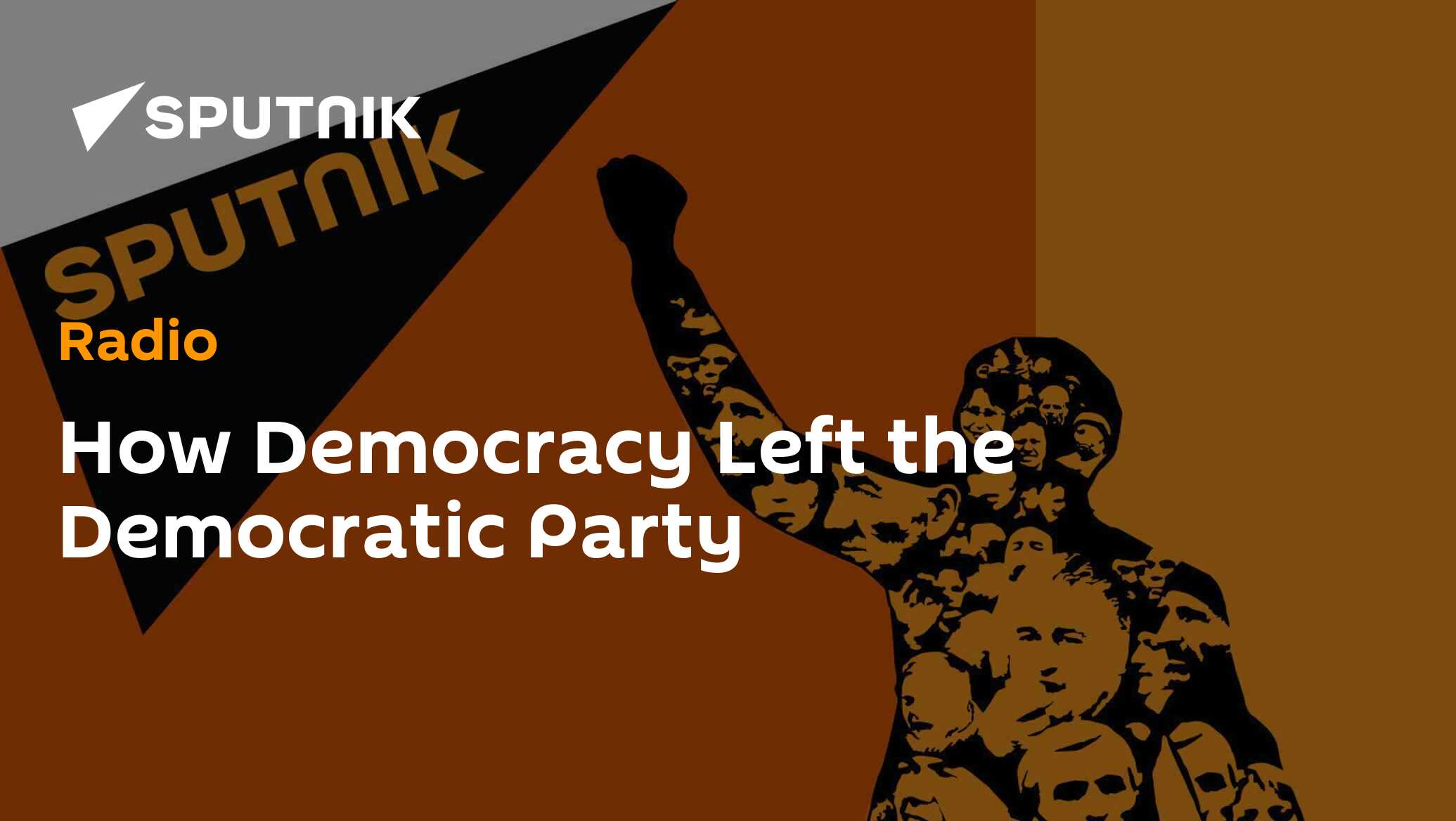How Democracy Left the Democratic Party - 29.08.2019, Sputnik International
