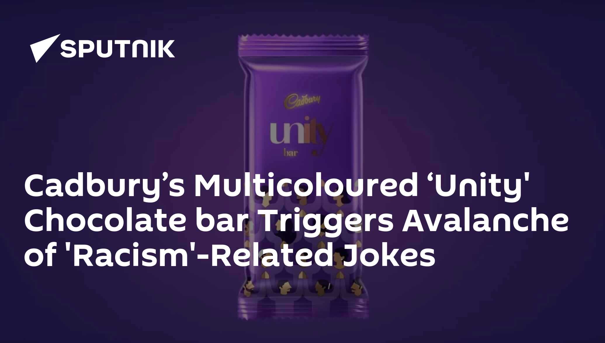 Cadbury’s Multicoloured ‘Unity' Chocolate bar Triggers Avalanche of ...