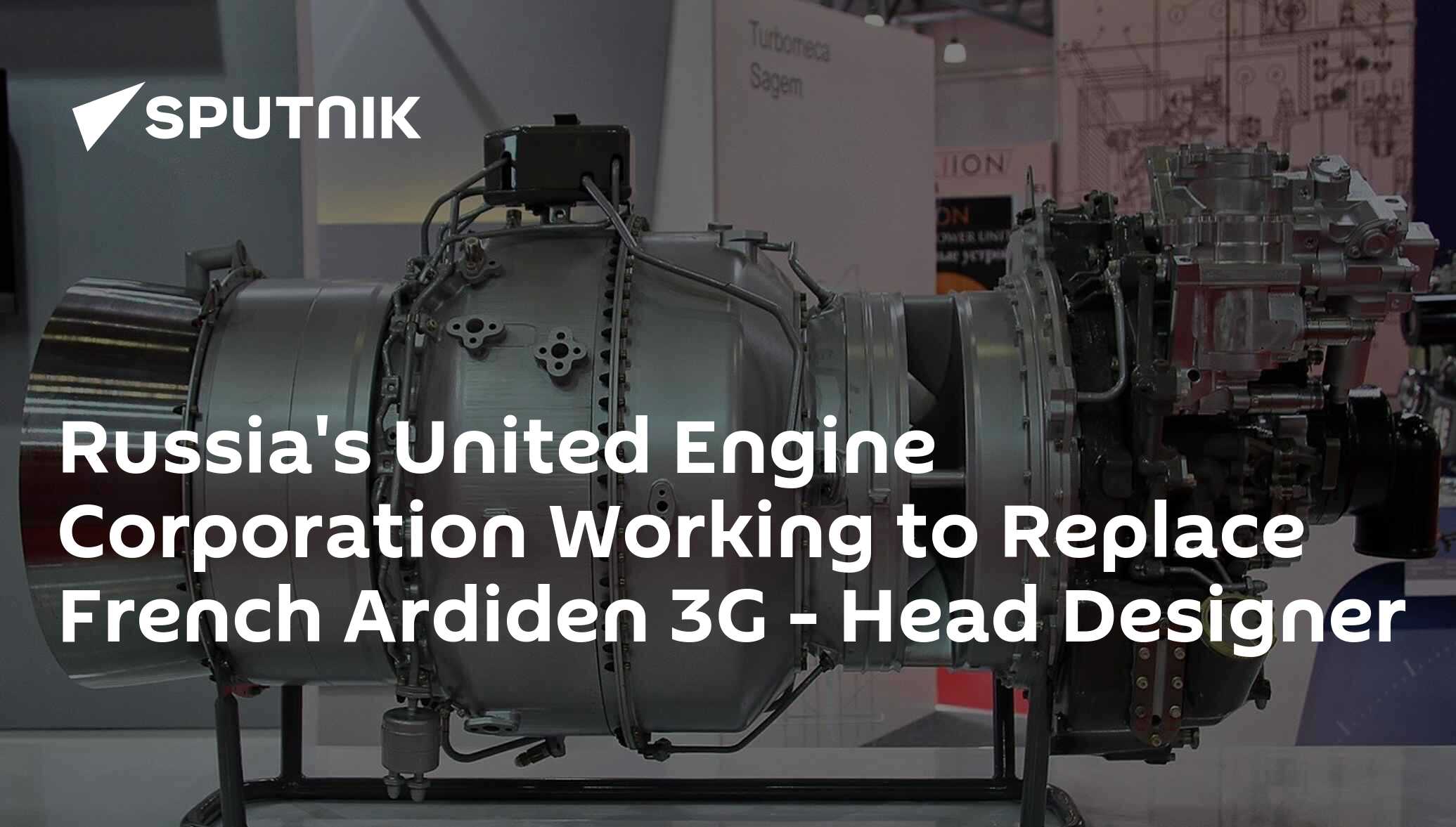 Russia's United Engine Corporation Working to Replace French Ardiden 3G ...