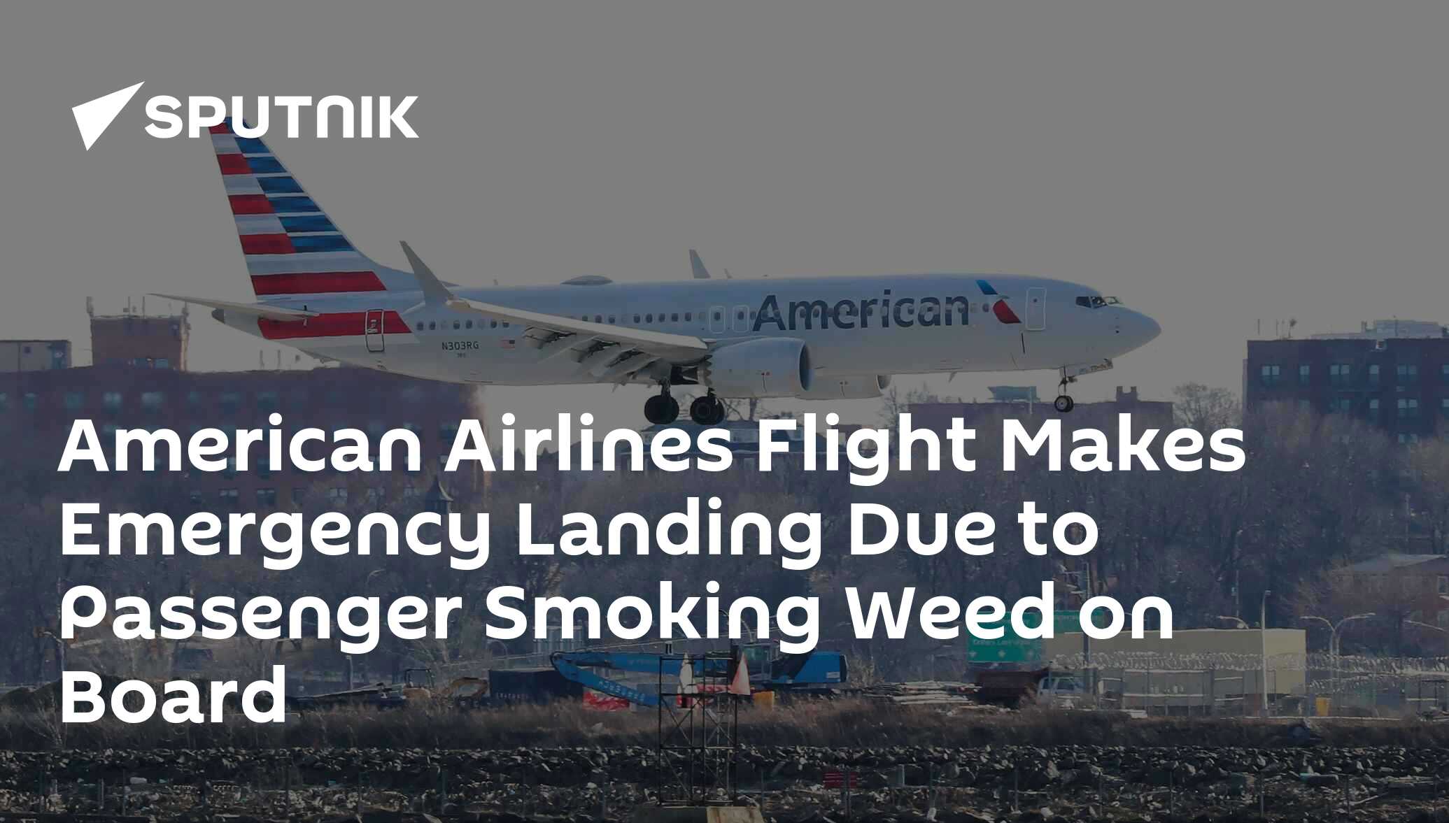American Airlines Flight Makes Emergency Landing Due to Passenger ...
