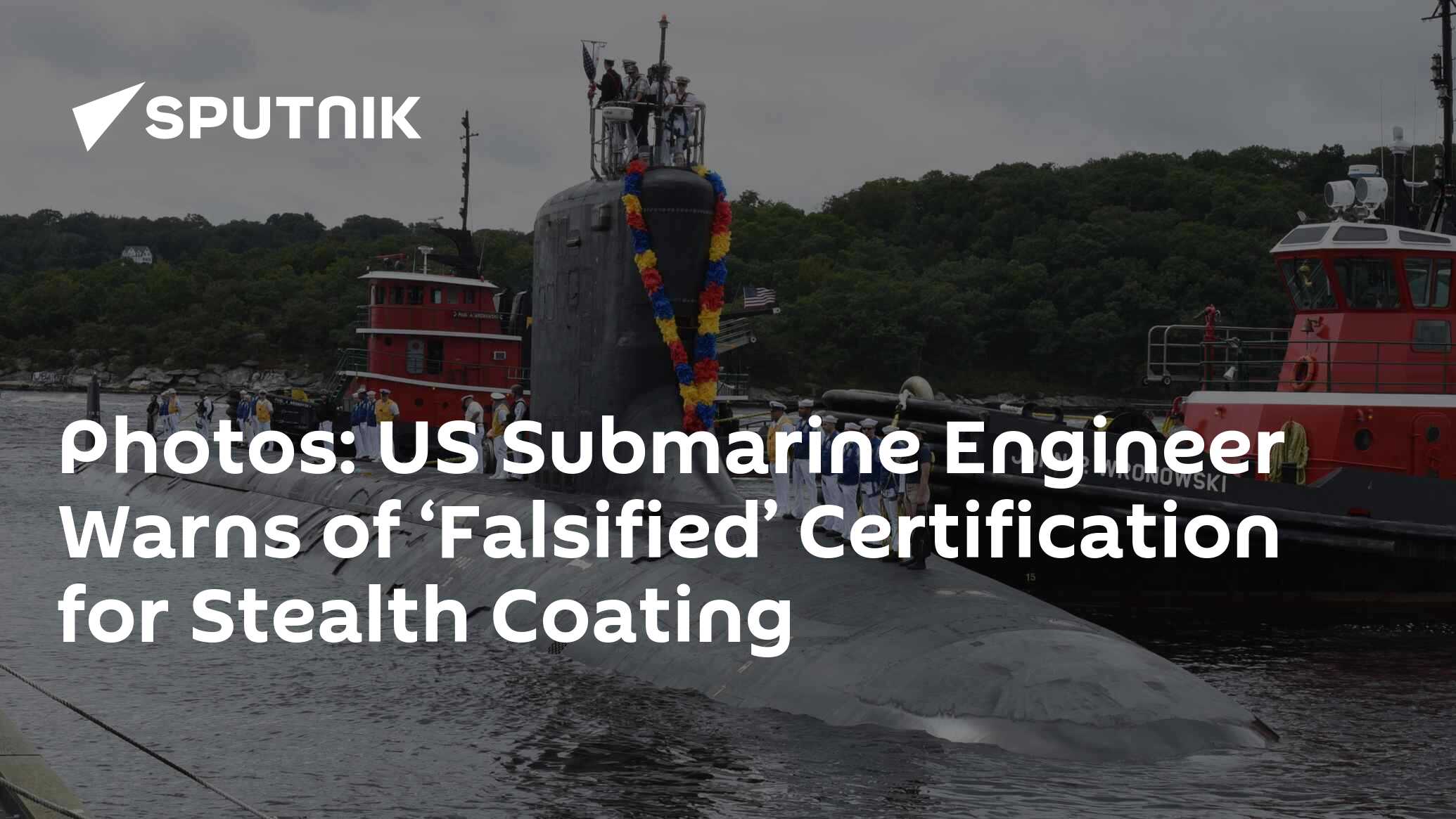 Photos: US Submarine Engineer Warns of ‘Falsified’ Certification for ...