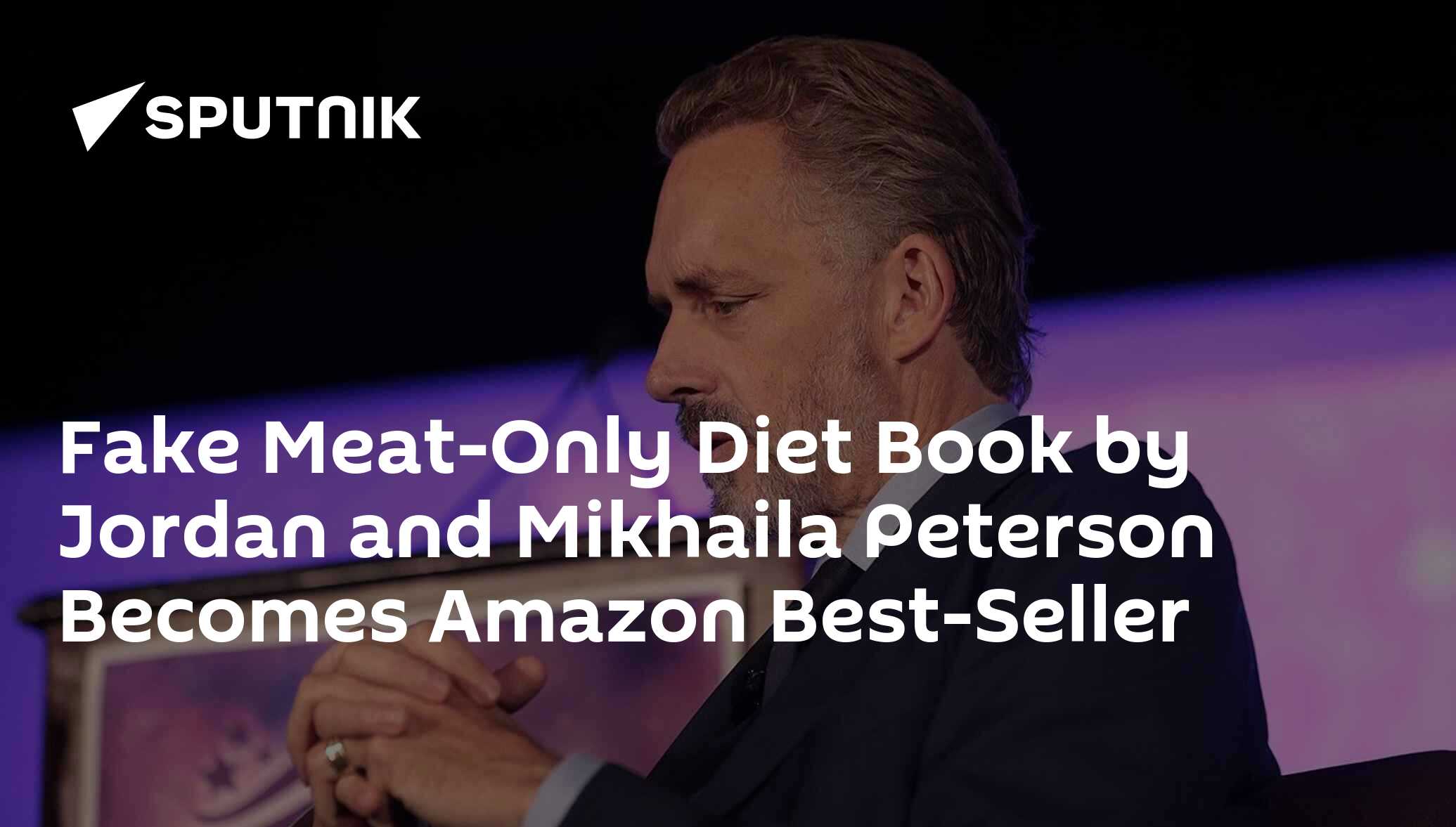 Fake Meat-Only Diet Book by Jordan and Mikhaila Peterson Becomes Amazon ...